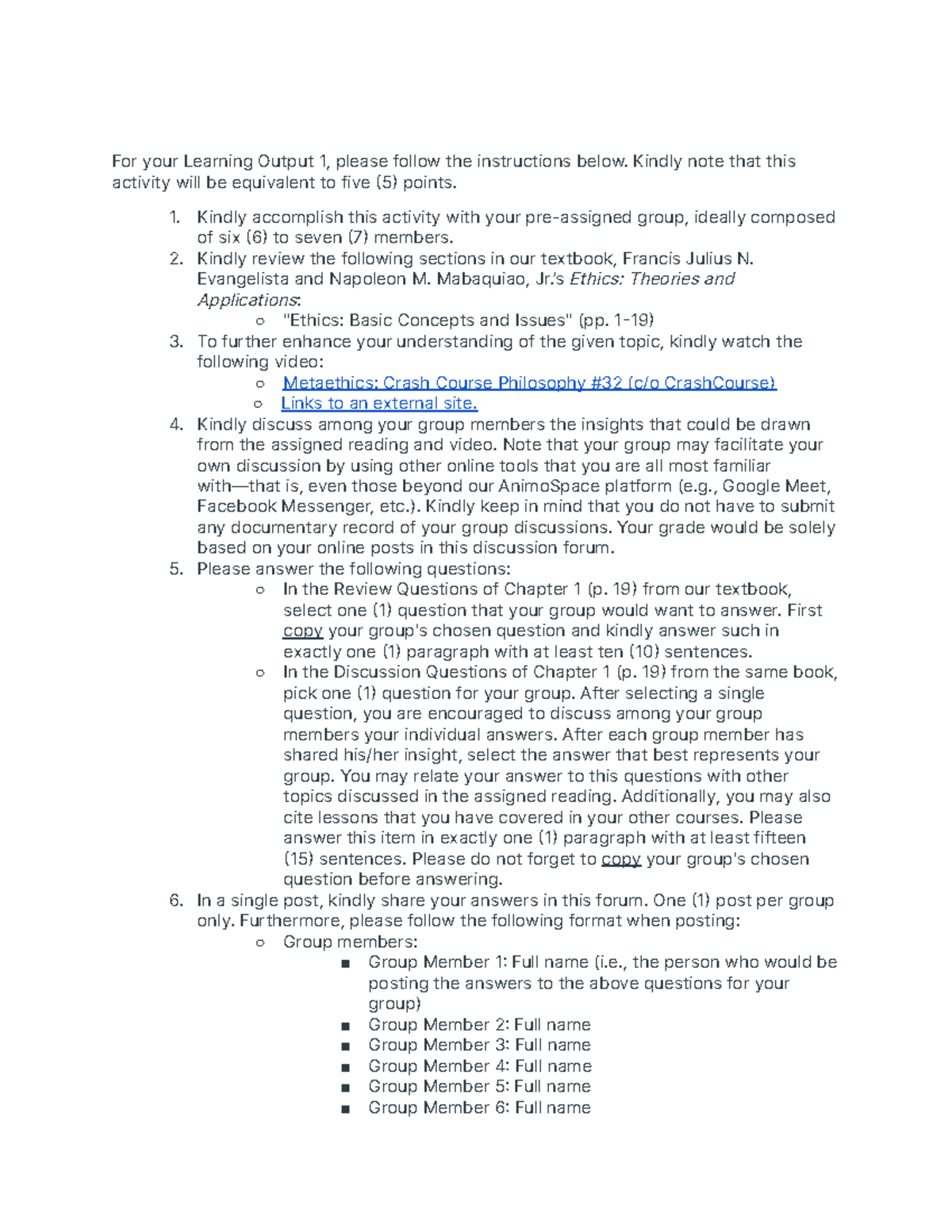 Group 1 - Learning Output 1 - For your Learning Output 1, please follow ...