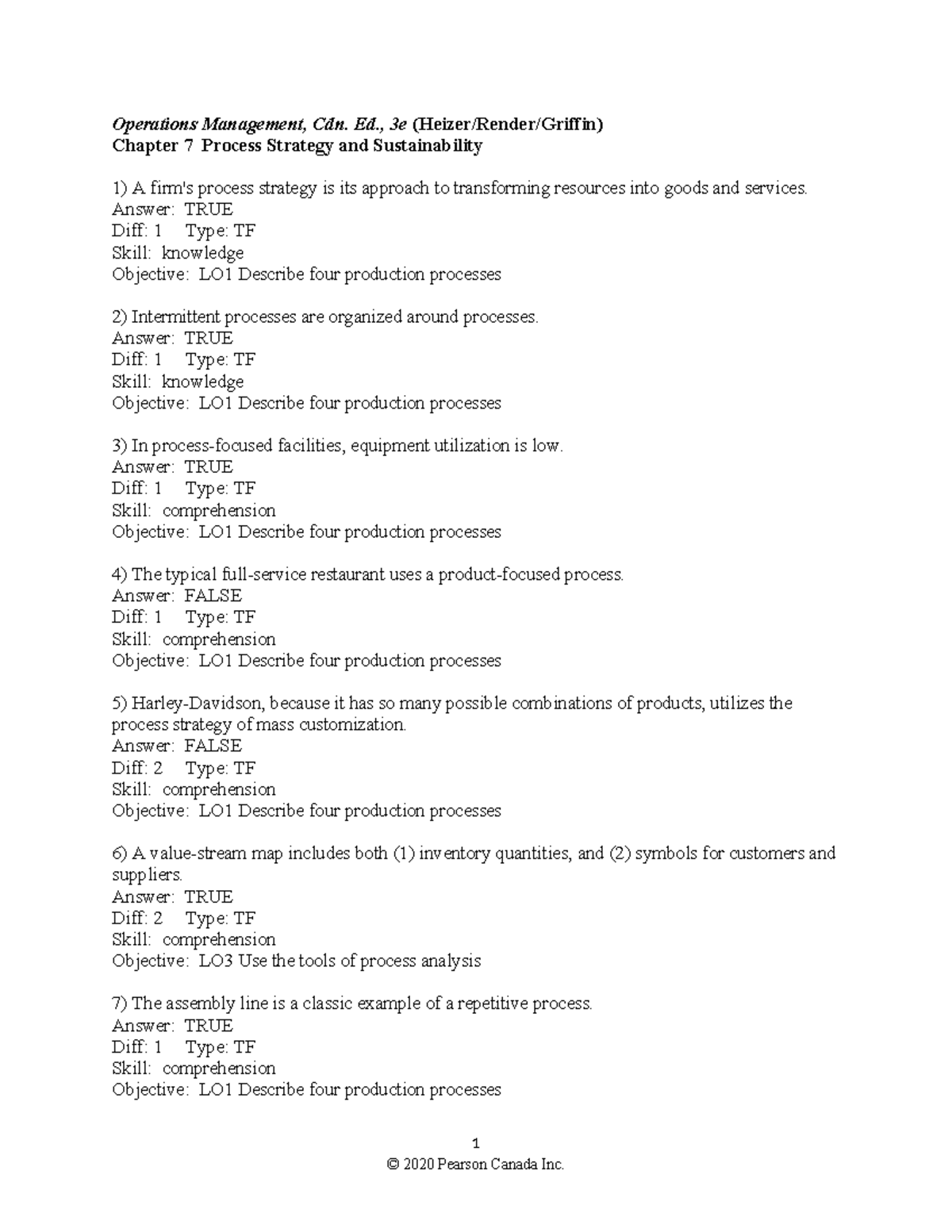 Chapter 7 - Operations Management, Cdn. Ed., 3e (Heizer/Render/Griffin) Chapter 7 Process ...