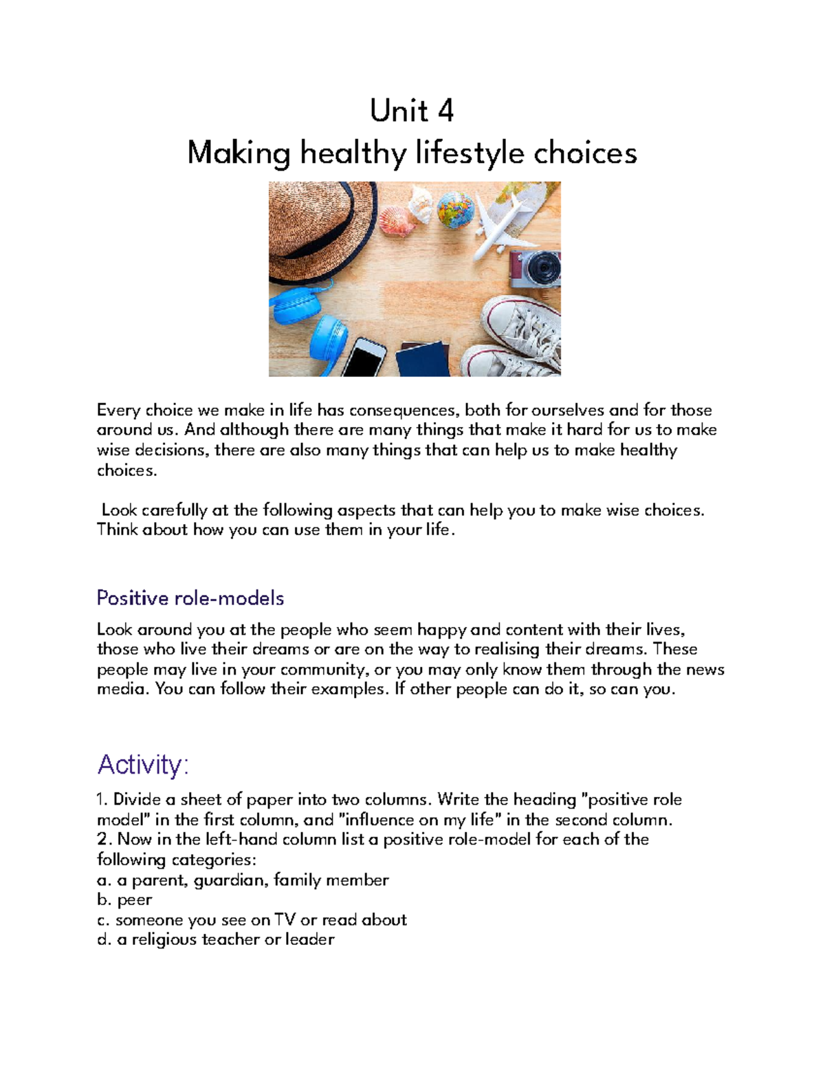 Unit 4 Making healthy lifestyle choices - And although there are many ...