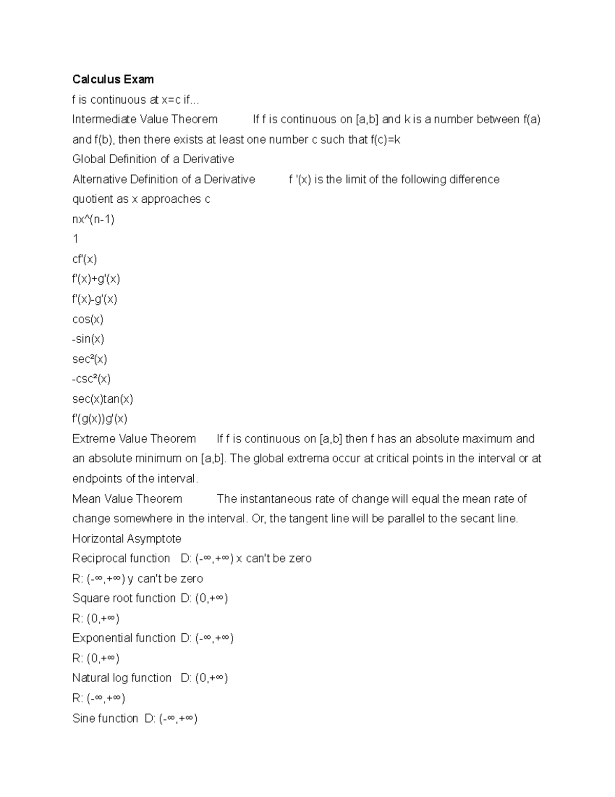 Calculus Exam - prep for exam - Calculus Exam f is continuous at x=c if... Intermediate Value ...