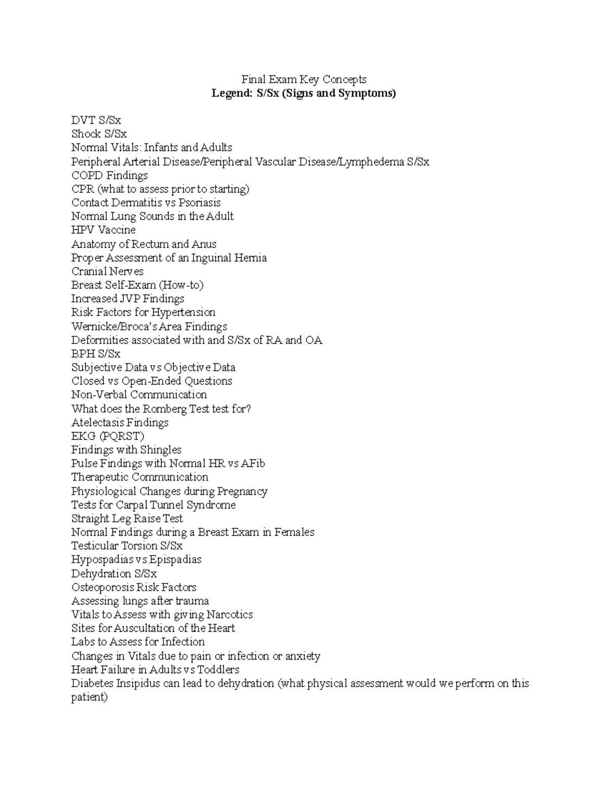 Final Exam Key Concepts - Final Exam Key Concepts Legend: S/Sx (Signs ...