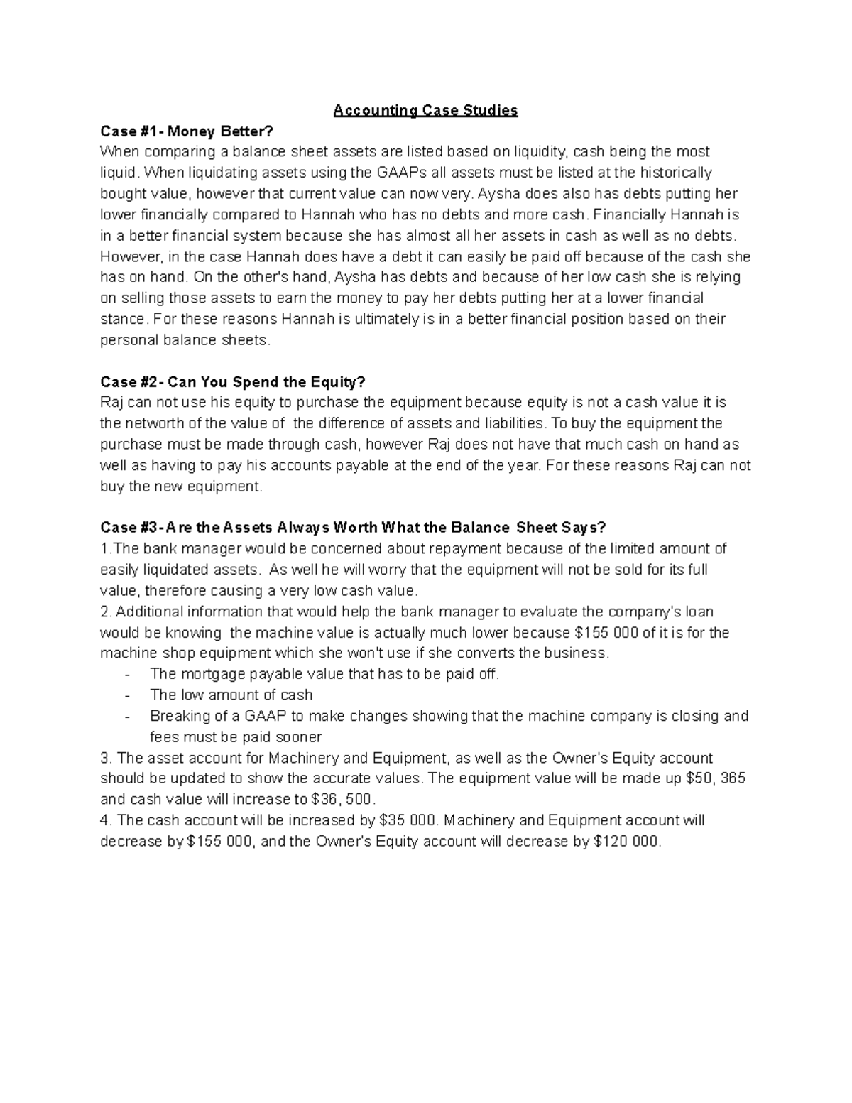 Accounting Case Studies - When liquidating assets using the GAAPs all ...