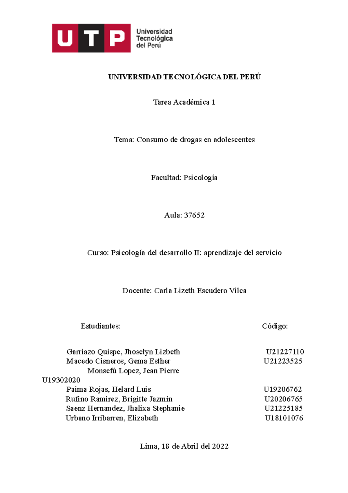 TA1 - Psic. del Desarrollo - UNIVERSIDAD TECNOLÓGICA DEL PERÚ Tarea Académica 1 Tema: Consumo de ...
