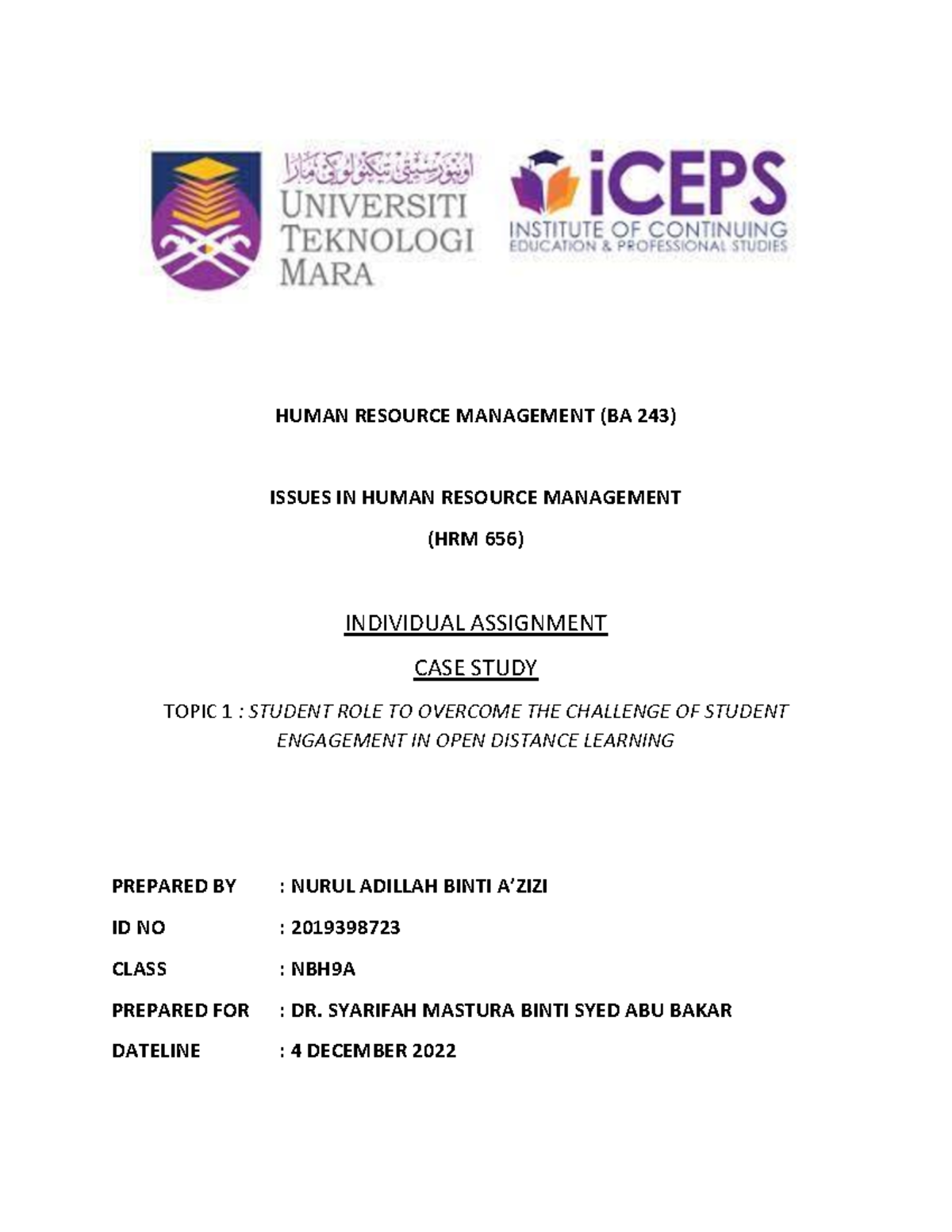 Casestudy HRM656 - HUMAN RESOURCE MANAGEMENT (BA 243) ISSUES IN HUMAN ...