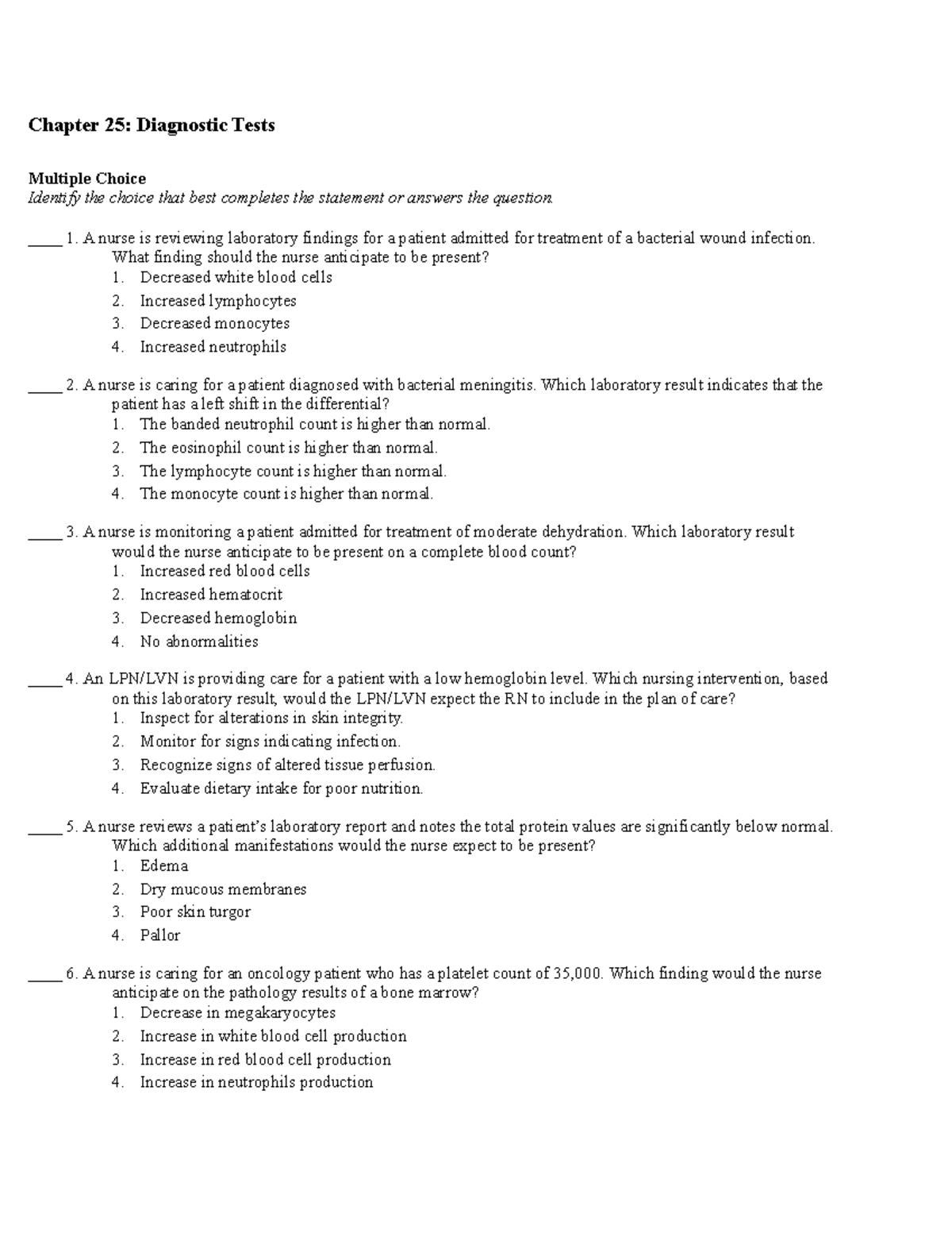 Chapter 25-38 - med surg VN - Chapter 25: Diagnostic Tests Multiple ...