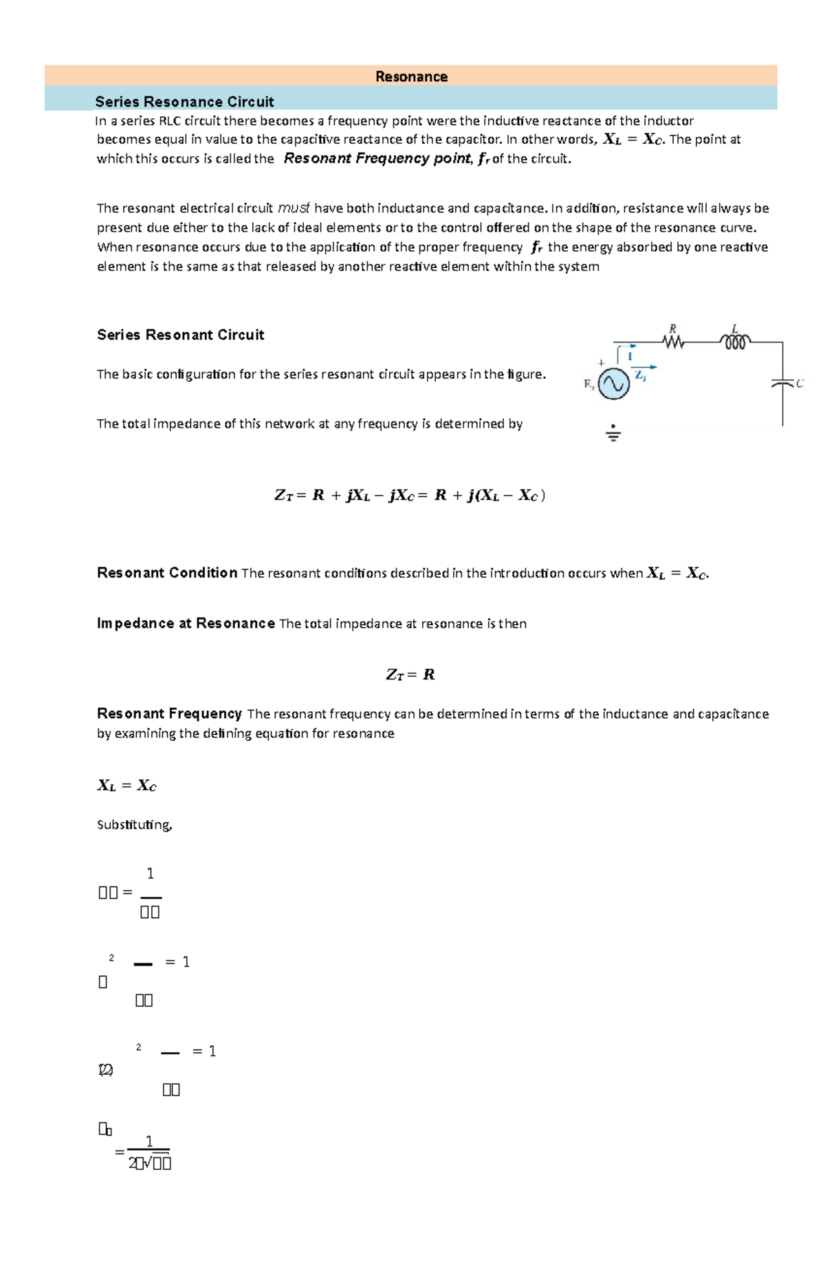 Resonance - In other words, 𝐀𝐀 = 𝐀𝐀. The point at which this occurs is ...