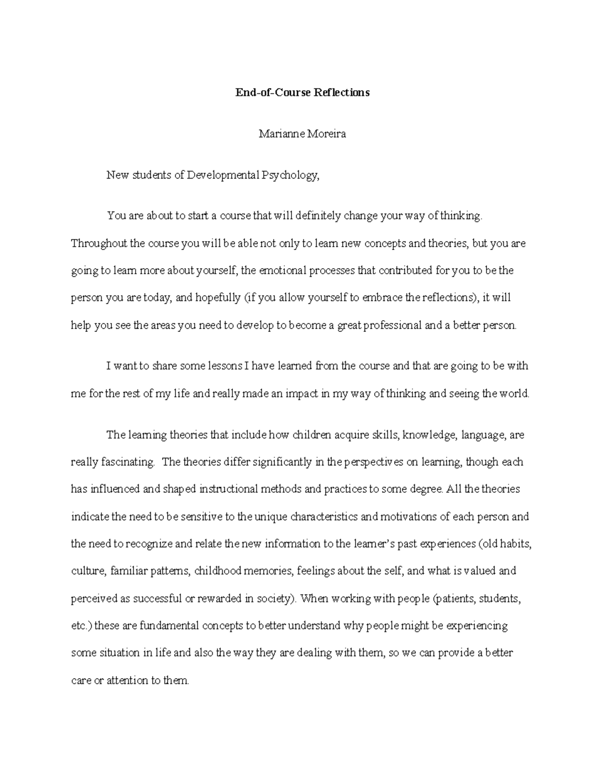 End of course reflection - End-of-Course Reflections Marianne Moreira ...