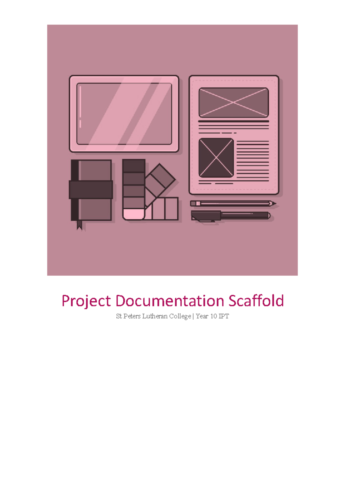Project Documentation Scaffold-4 - Your design document is intended to ...