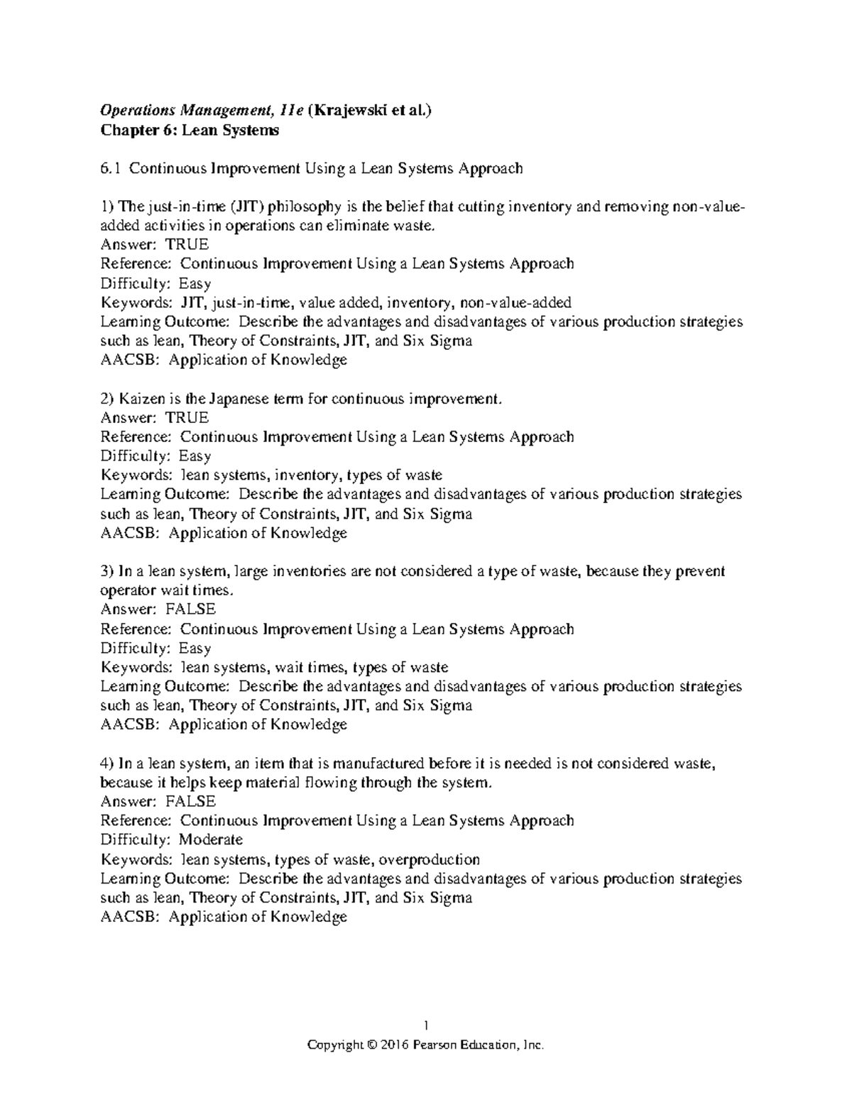 Krajewski 11e TB Ch06 - Question Bank - 1 Operations Management, 11e (Krajewski et al.) Chapter ...
