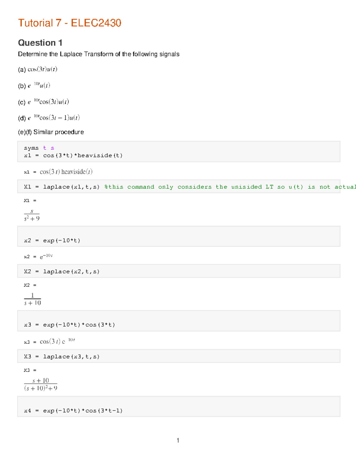 ELEC2430 Tutorial 7 - Tutorial 7 - ELEC Question 1 Determine the Laplace Transform of the ...