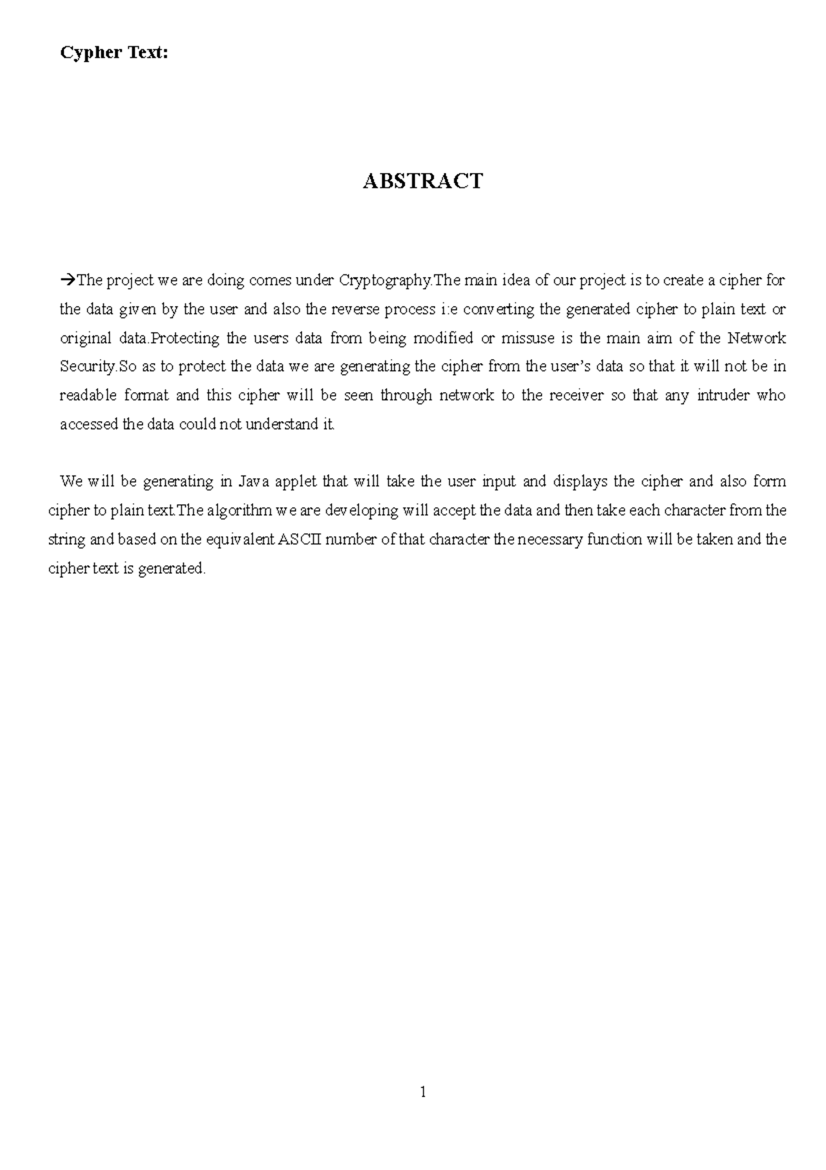 Mini Project-Cipher TEXT - Cypher Text: ABSTRACT The project we are ...