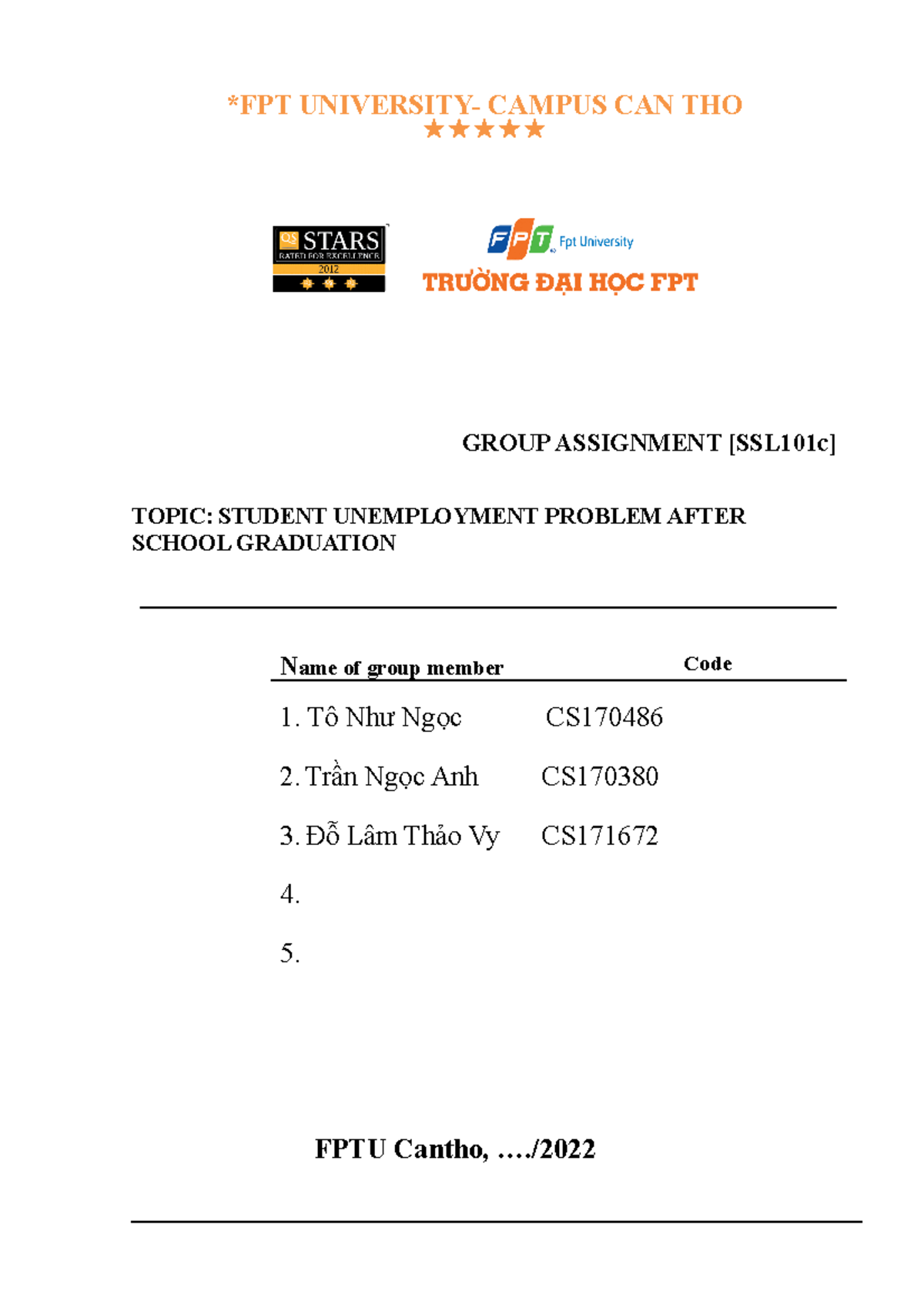 Group Assignment Guideline - *FPT UNIVERSITY- CAMPUS CAN THO GROUP ASSIGNMENT [SSL101c] TOPIC ...