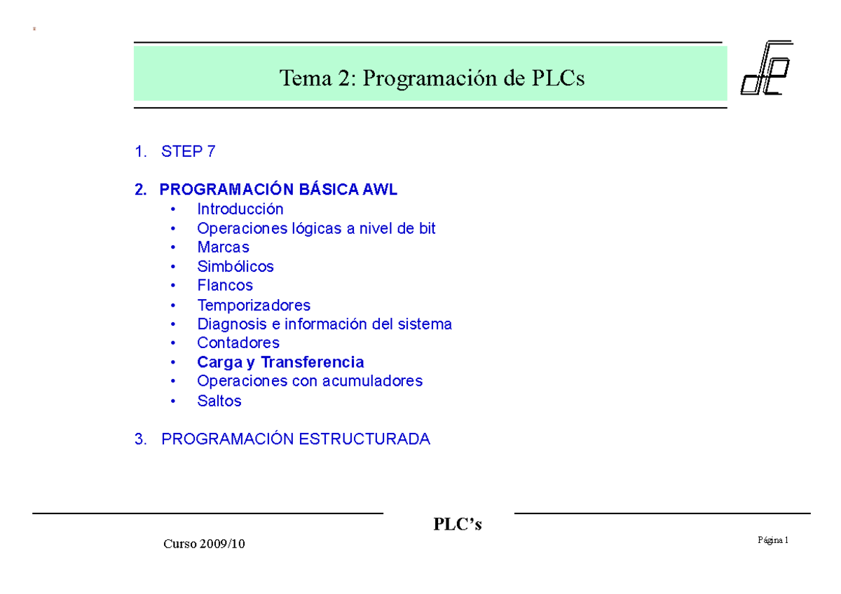 Info PLC net 7 Tip Datos L T - PLC’s Curso 2009/10 Página 1 1./ STEP 7 ...
