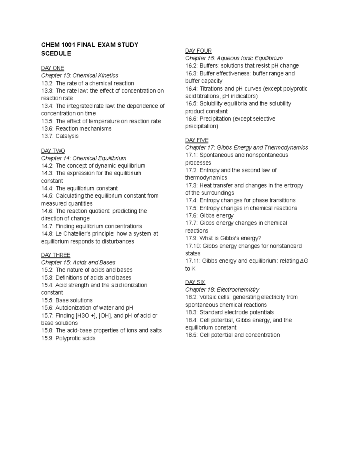 CHEM 1001 Final EXAM Study Scedule - CHEM 1001 FINAL EXAM STUDY SCEDULE DAY ONE Chapter 13 ...