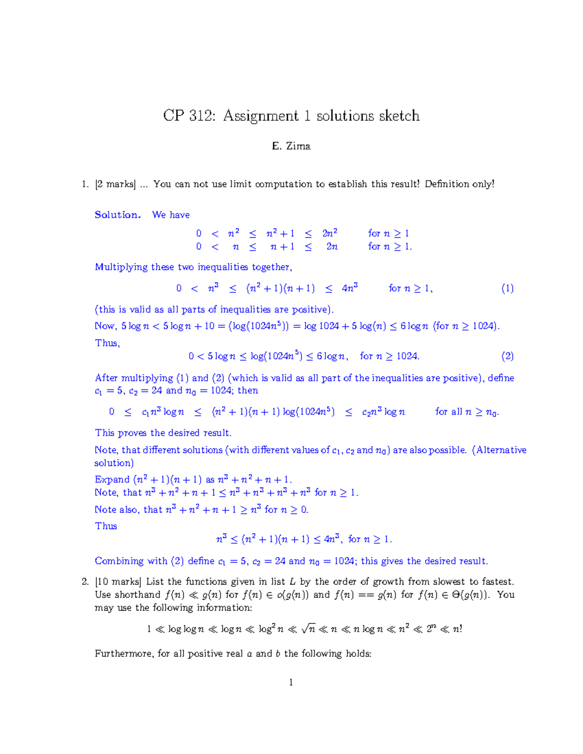 A1 - Solutions. - CP 312: Assignment 1 solutions sketch E. Zima [2 marks] ... You can not use ...