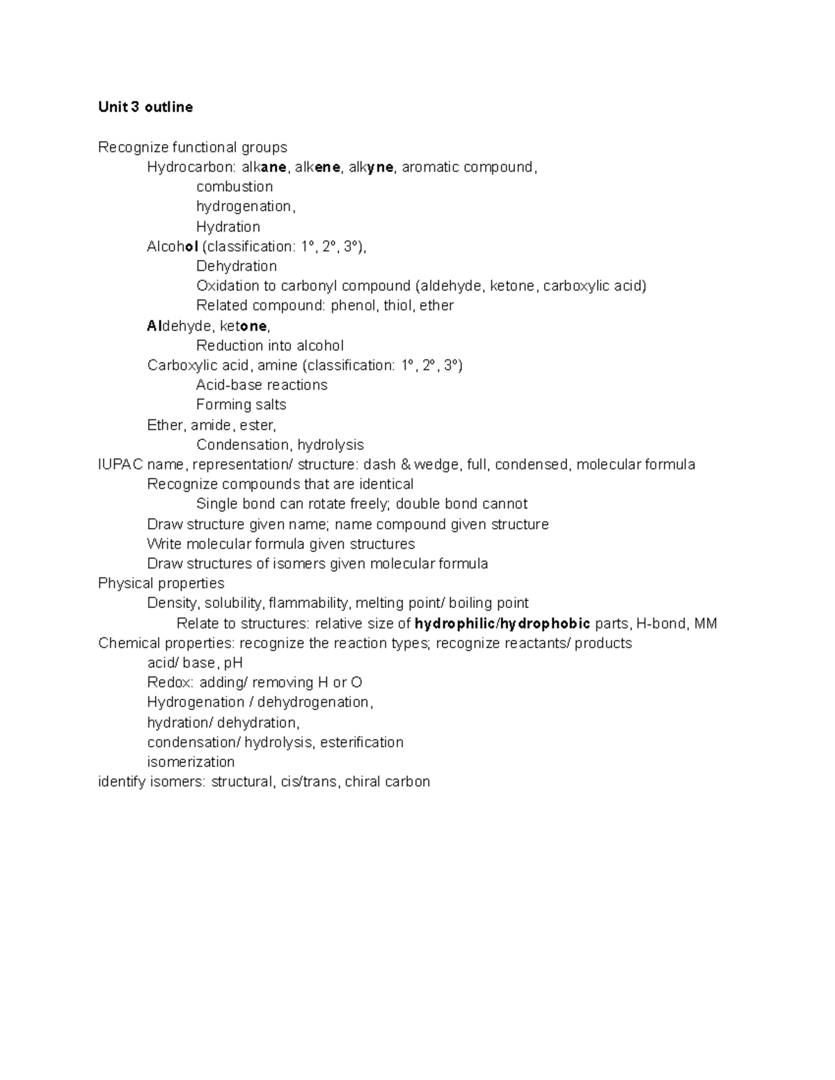 Unit 3 outline - Unit 3 outline Recognize functional groups Hydrocarbon ...