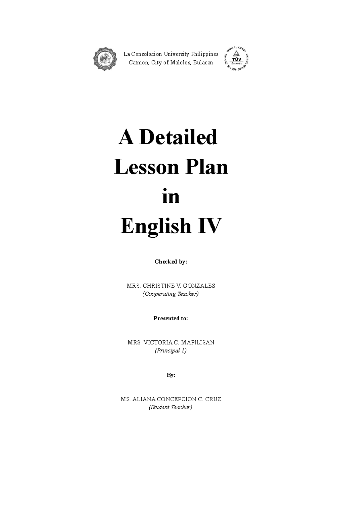 A Detailed Lesson Plan in English (Sample) - La Consolacion University ...