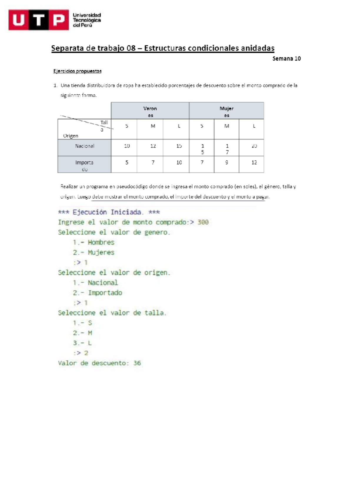 Ejercicios S10 - Principios de algoritmos - Studocu