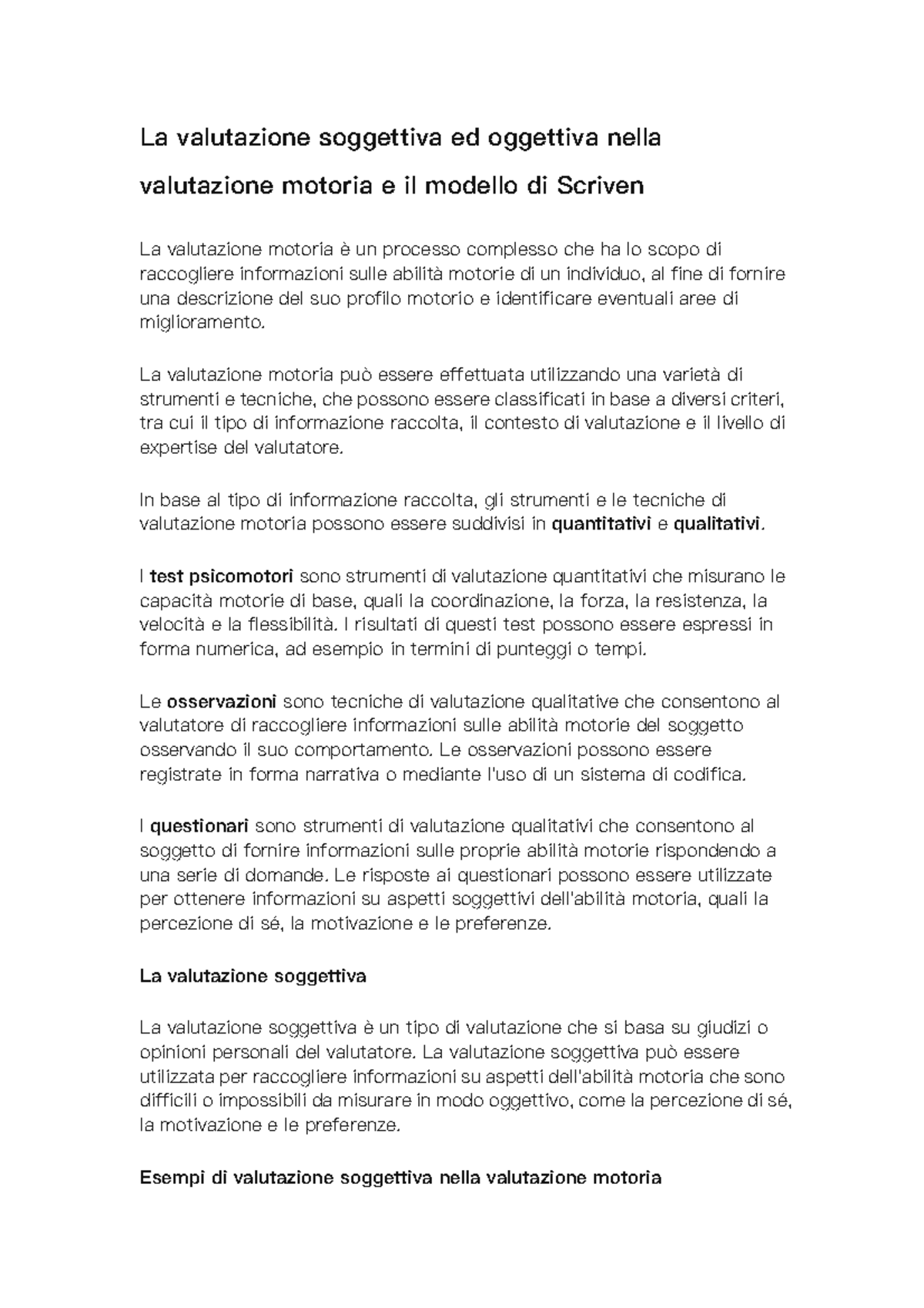 La valutazione soggettiva ed oggettiva nella valutazione motoria e il ...