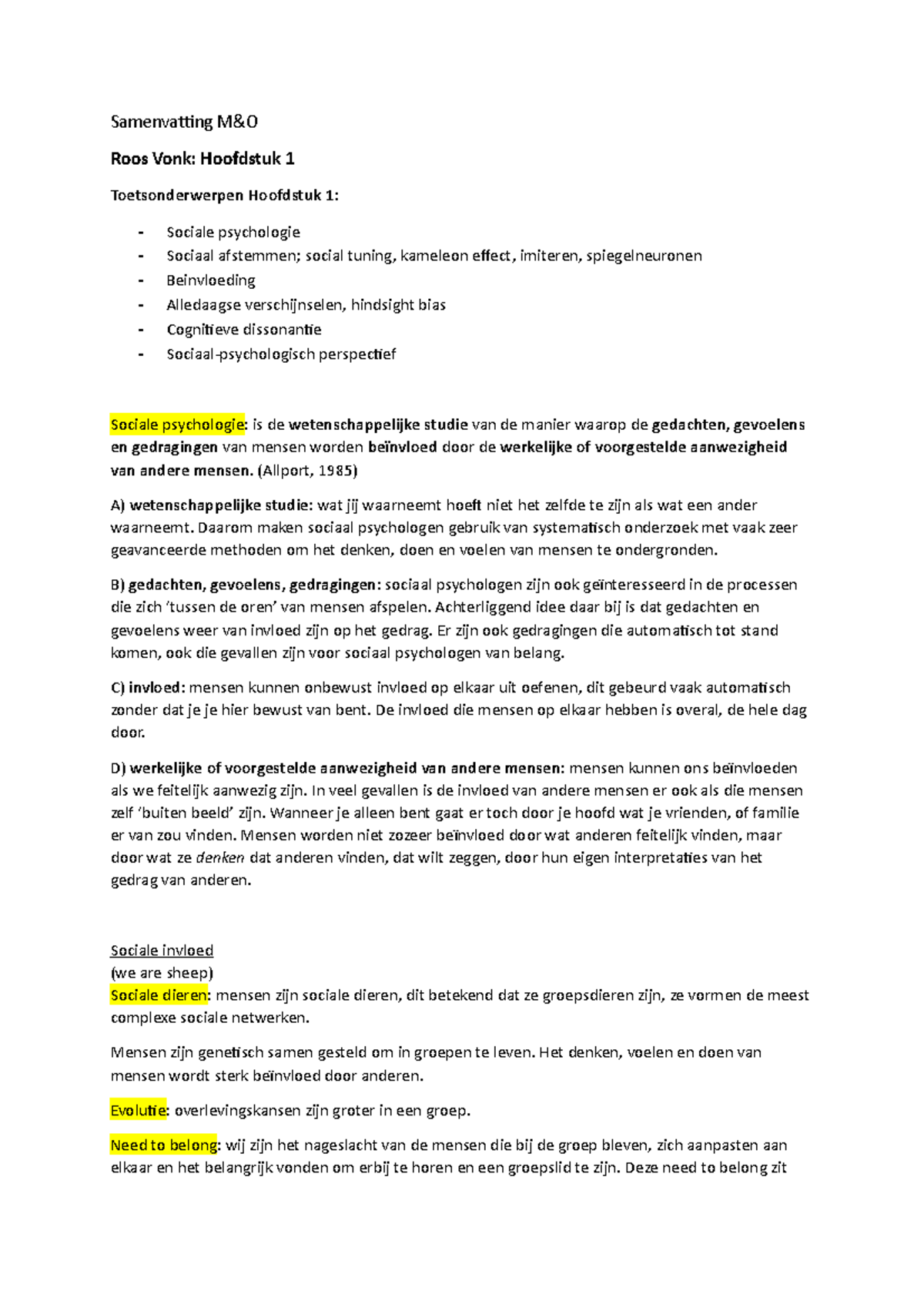 Samenvatting - Hoofstuk 1-3 5-10 - Sociale Psychologie - Samenvatting ...