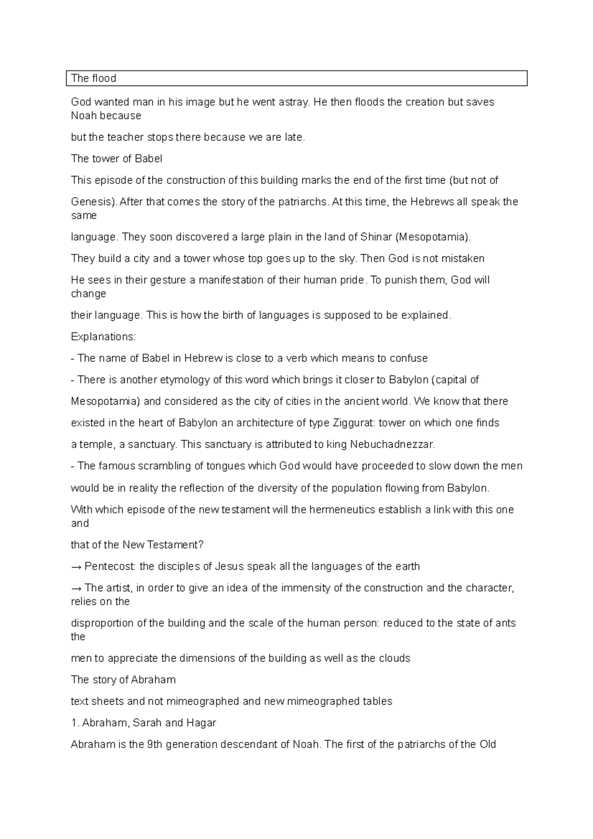 The flood - Lecture notes 1 - The flood God wanted man in his image but ...
