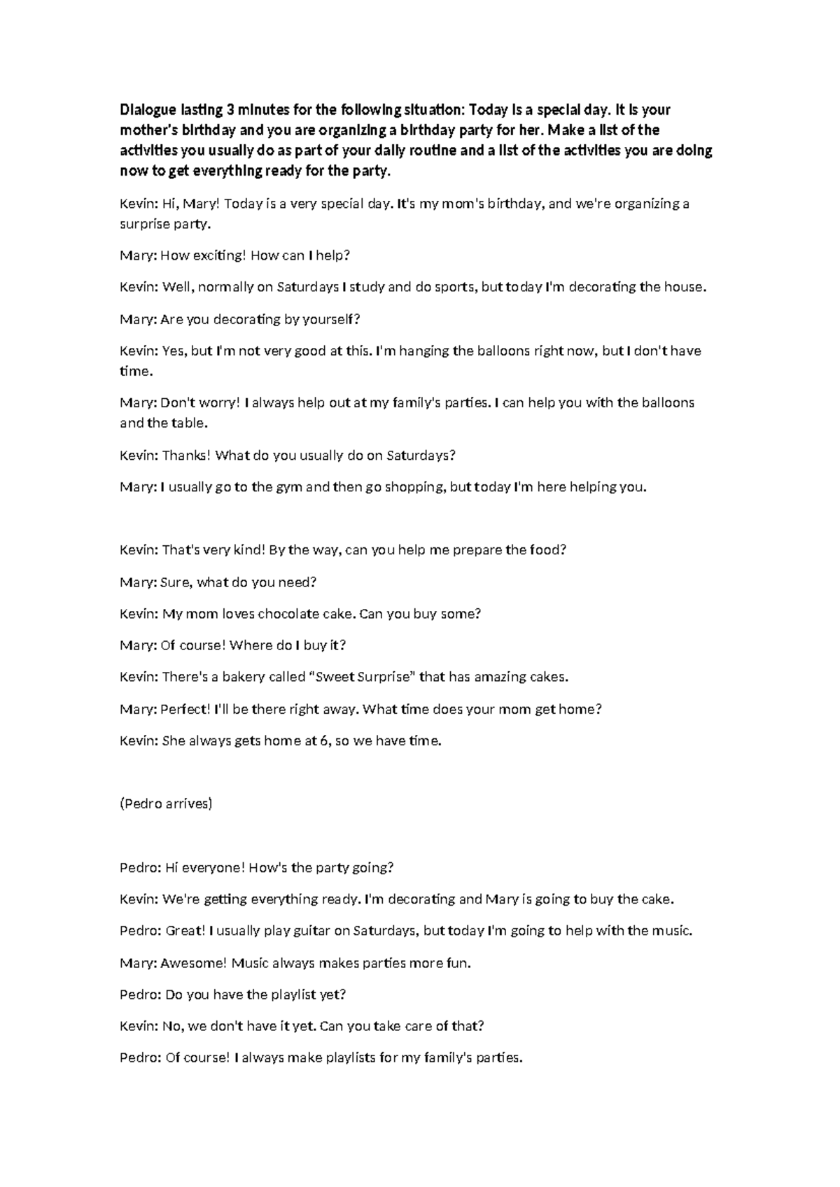 Dialogue ingles - Dialogue lasting 3 minutes for the following ...
