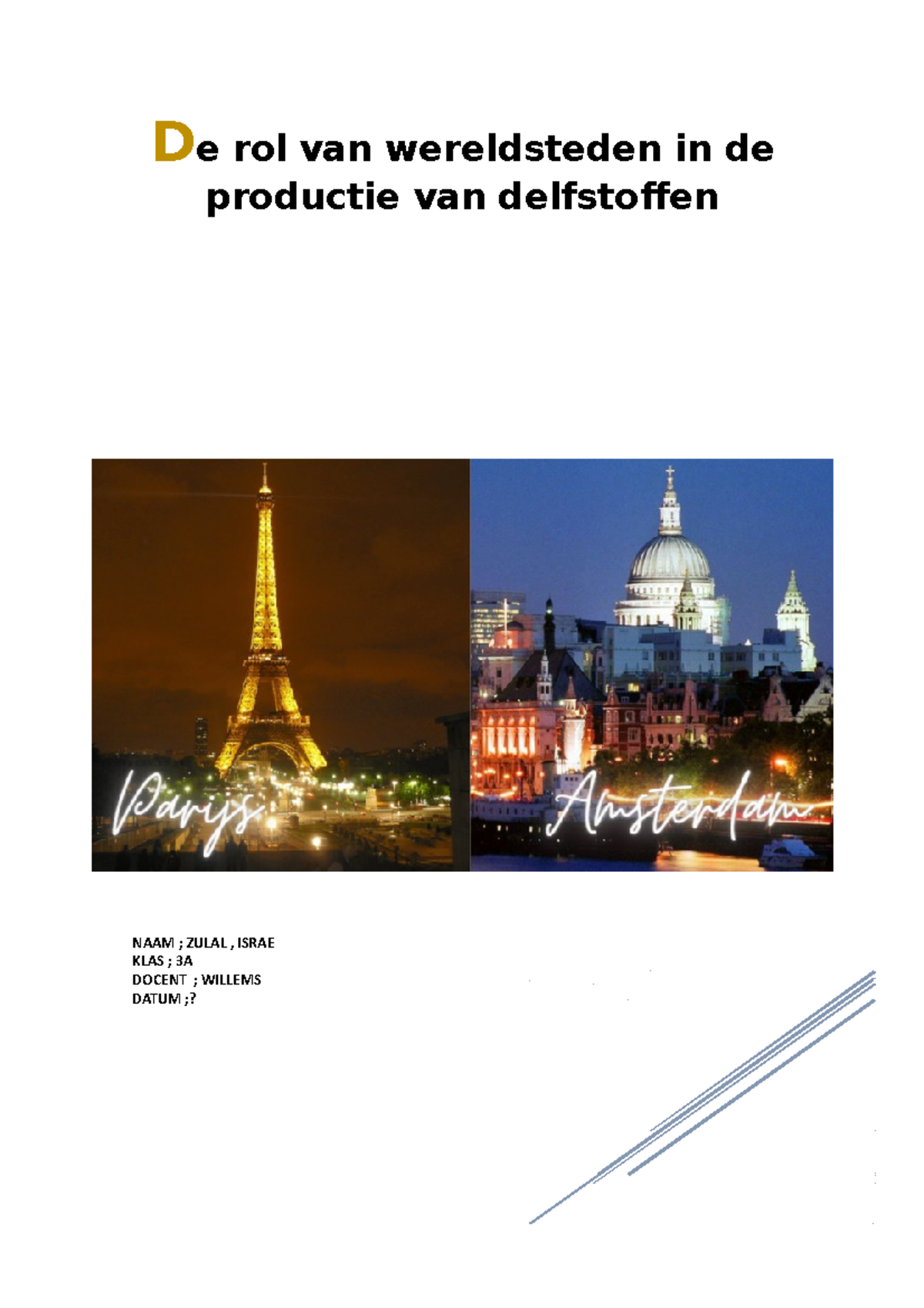 De rol van wereldsteden in de productie van delfstoffen - In Europa ...