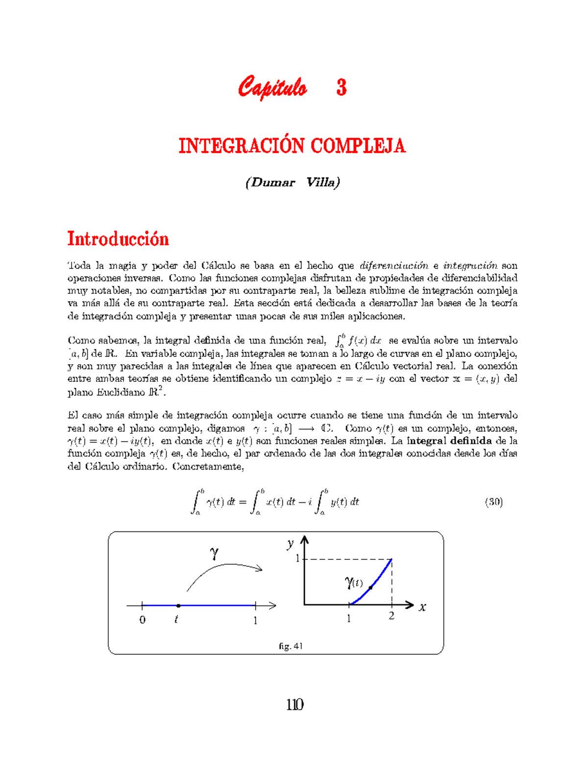 Integración Compleja - Cap tulo 3 ####### INTEGRACIO N COMPLEJA (Dumar Villa) Introducci on ...