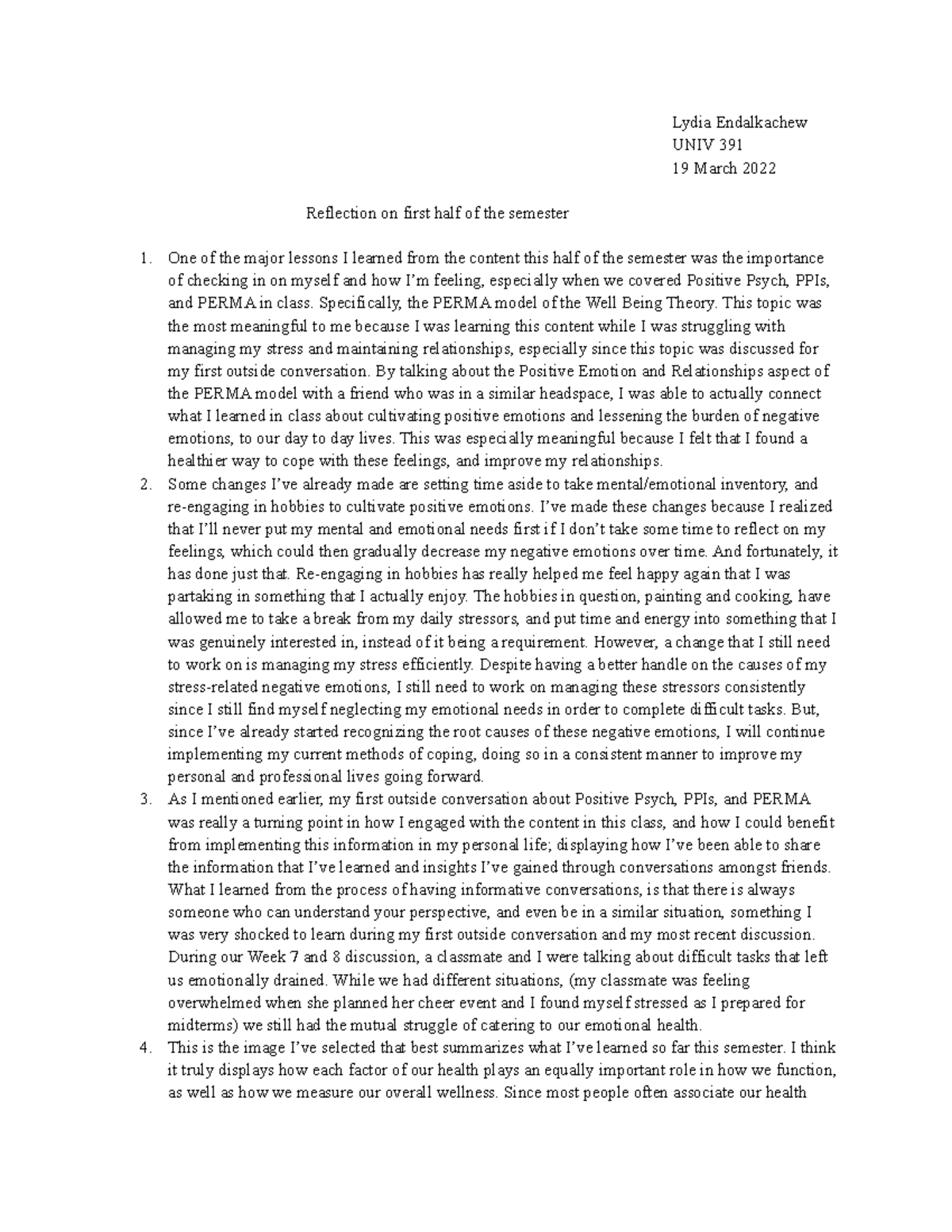 UNIV 391 Reflection 1 - Lydia Endalkachew UNIV 391 19 March 2022 Reflection on first half of the ...