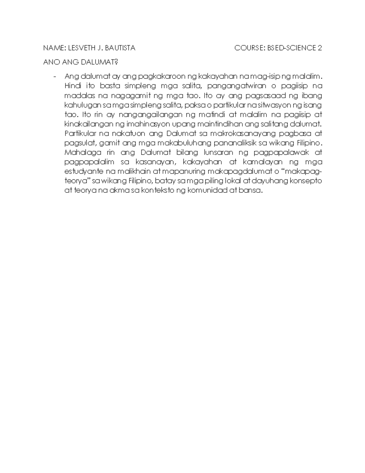 Dalumat - SFDFD - NAME: LESVETH J. BAUTISTA COURSE: BSED-SCIENCE 2 ANO ANG DALUMAT? Ang dalumat ...