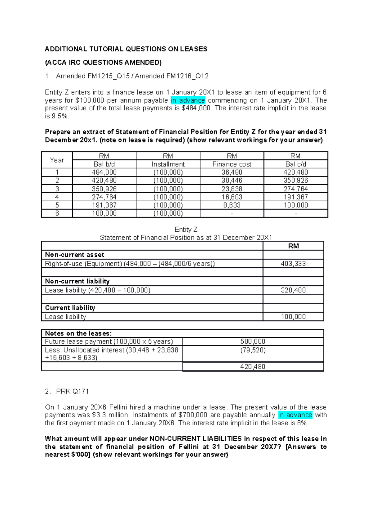 Additional Tutorial MFRS16 Leases 2020/2021 - ADDITIONAL TUTORIAL QUESTIONS ON LEASES (ACCA IRC ...