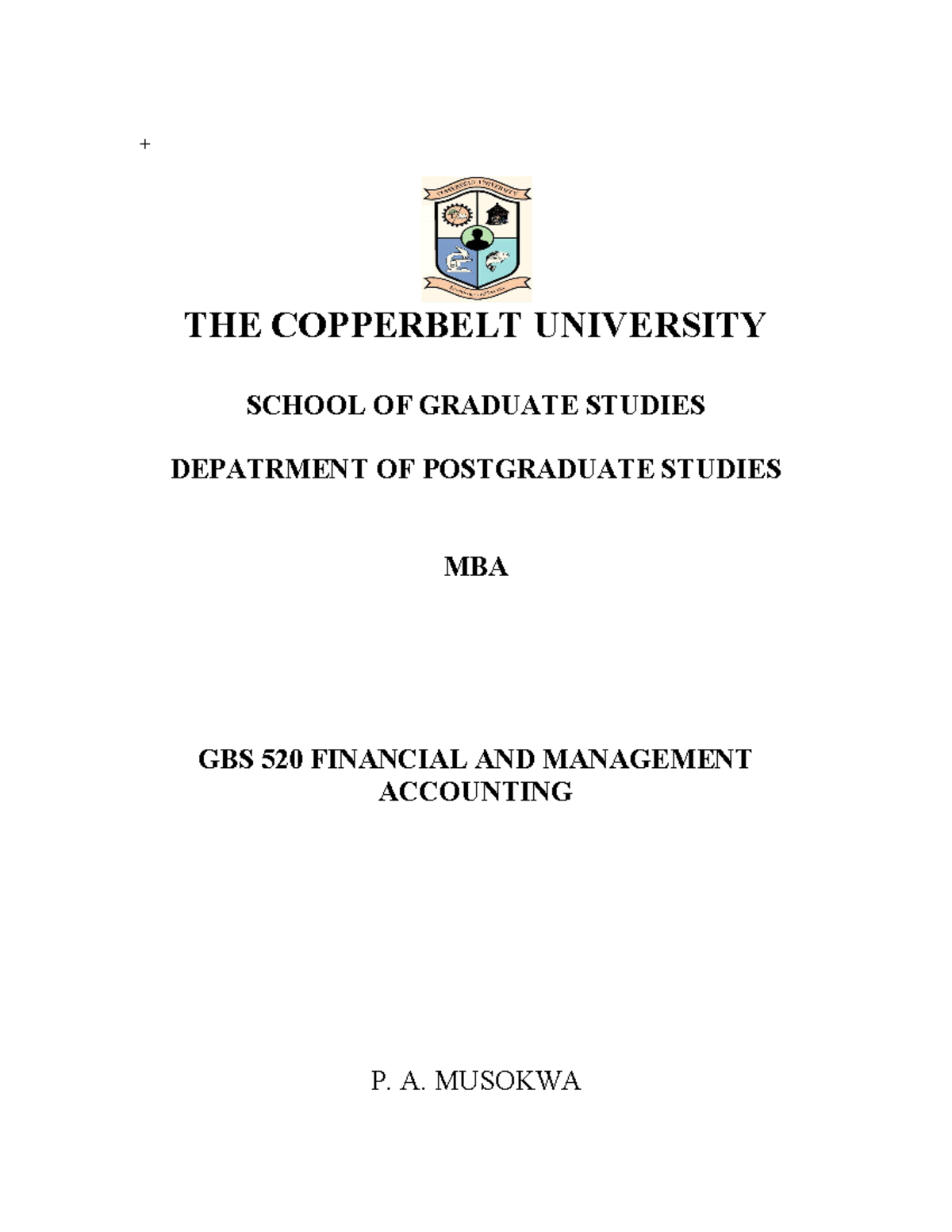 GBS 520-Financial and Management Accounting - + THE COPPERBELT ...