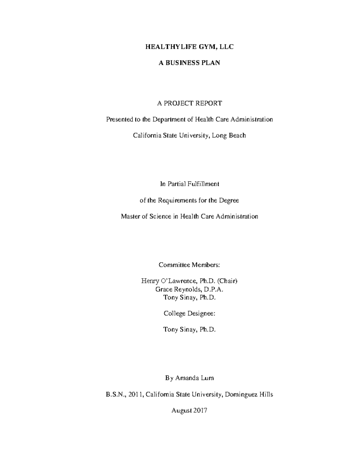 Out - HEALTHYLIFE GYM, LLC A BUSINESS PLAN A PROJECT REPORT Presented ...