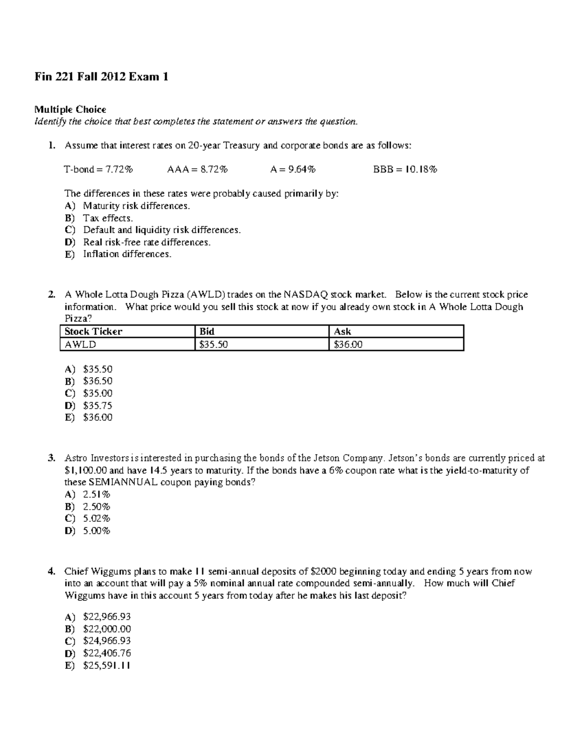 corporate finance practice exam - Fin 221 Fall 2012 Exam 1 Multiple Choice Identify the choice ...