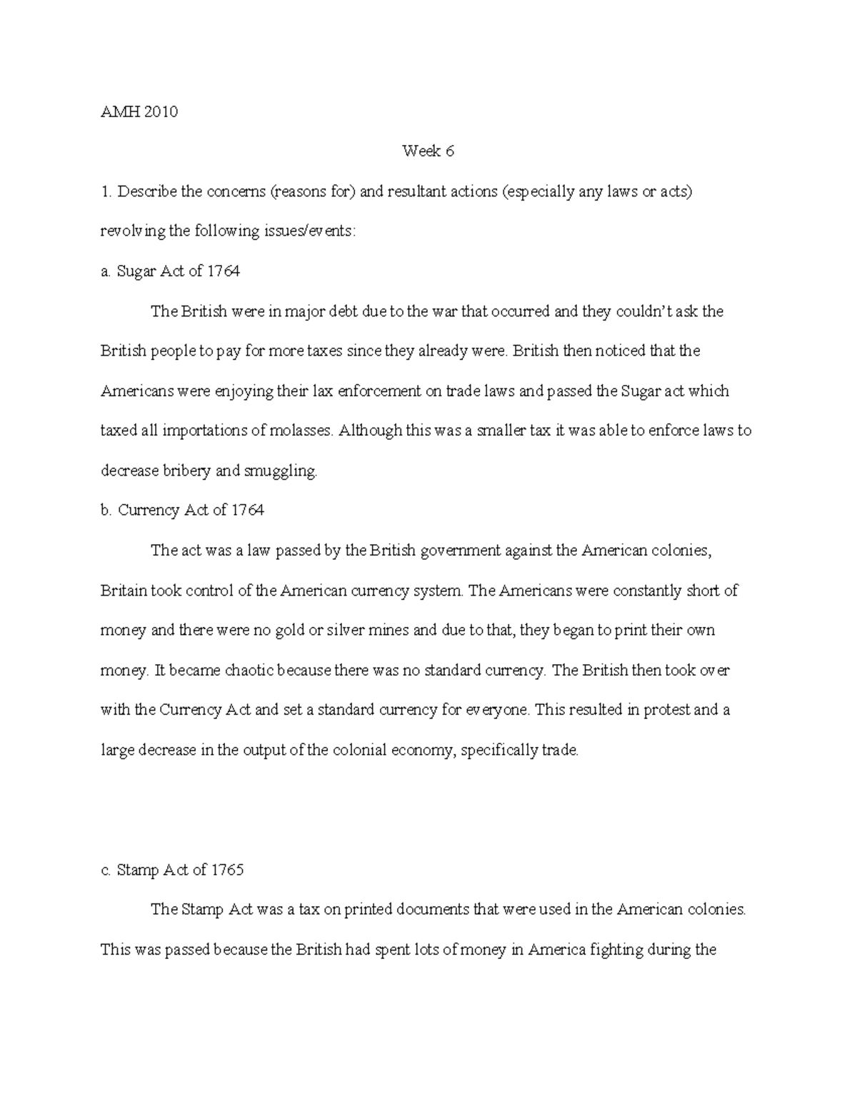 The laws and Acts of the colonies - AMH 2010 Week 6 1. Describe the ...