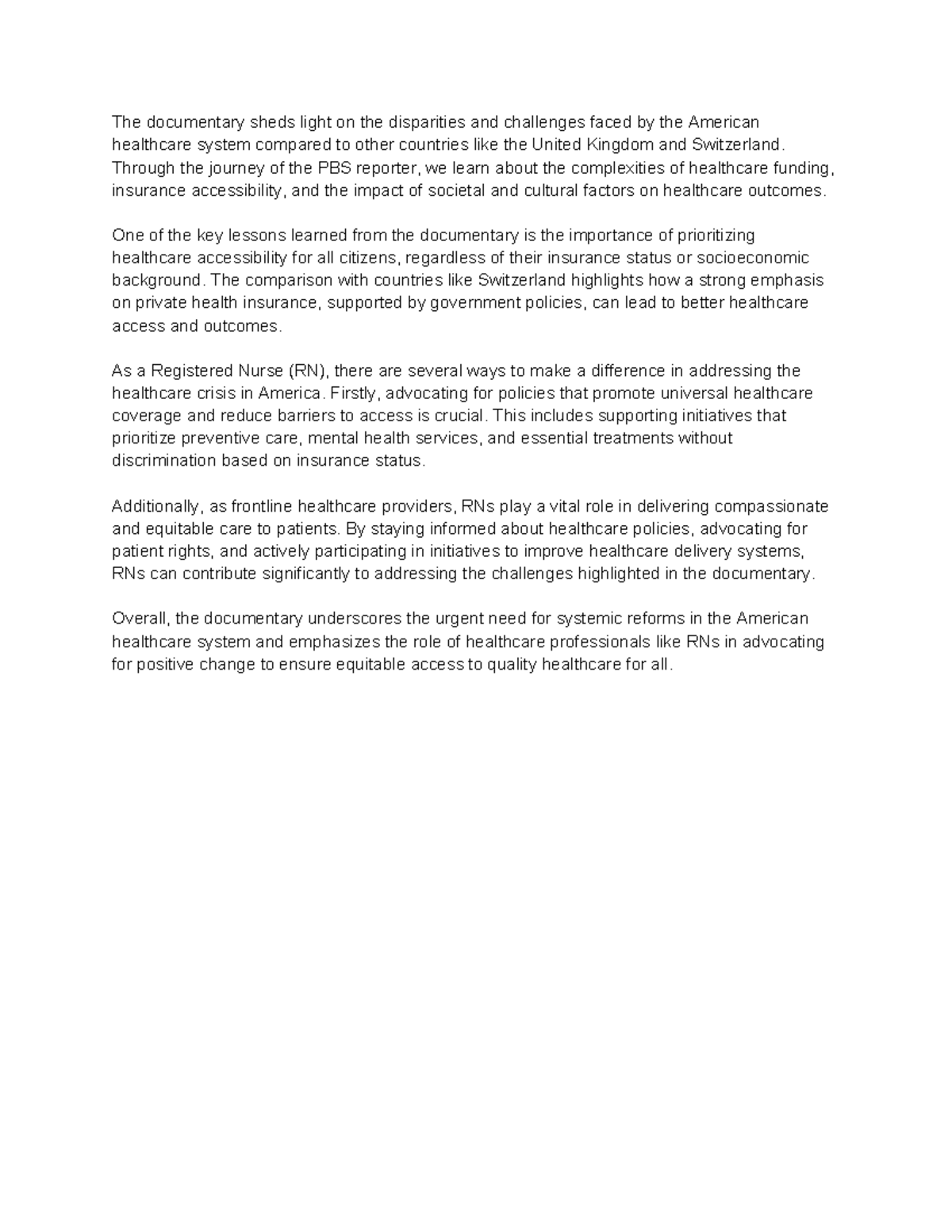 Reflection on Documentary - The documentary sheds light on the ...