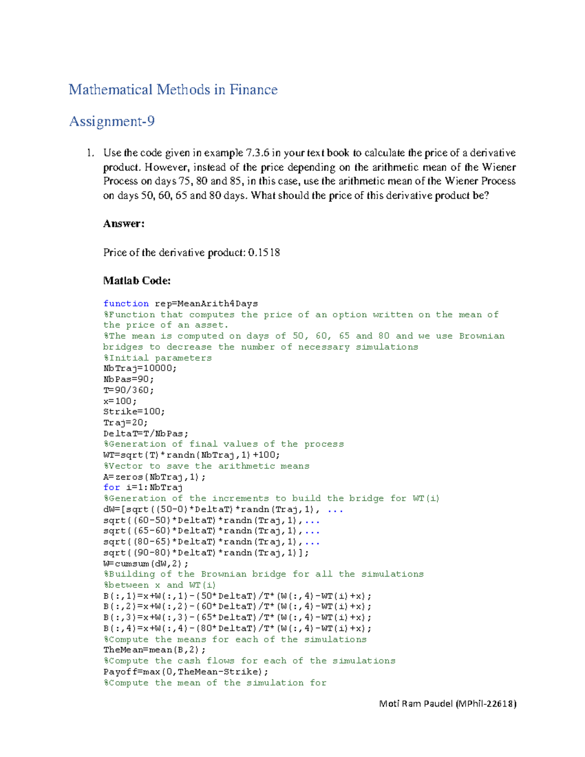 Mathematical Methods in Finance Assignment 9 - Moti Ram Paudel (MPhil-22618) Mathematical ...