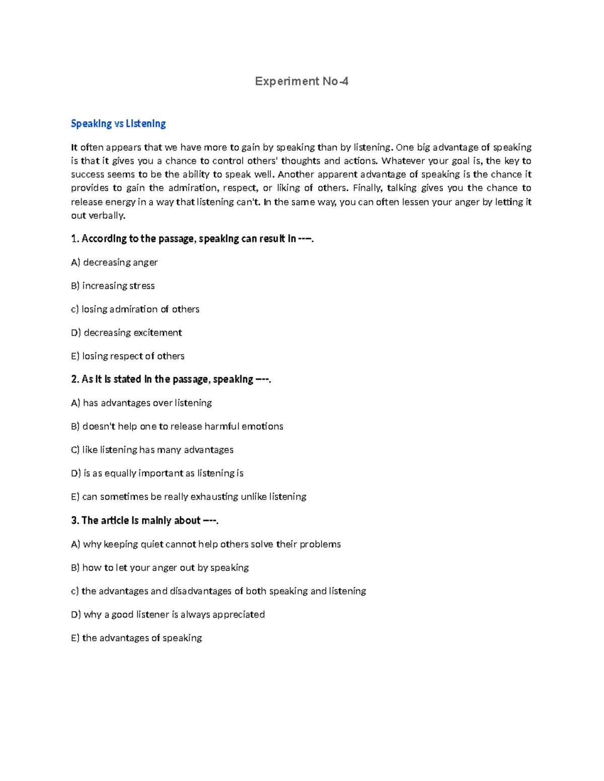 Exp-4 Reading - Experiment No- Speaking vs Listening It often appears ...