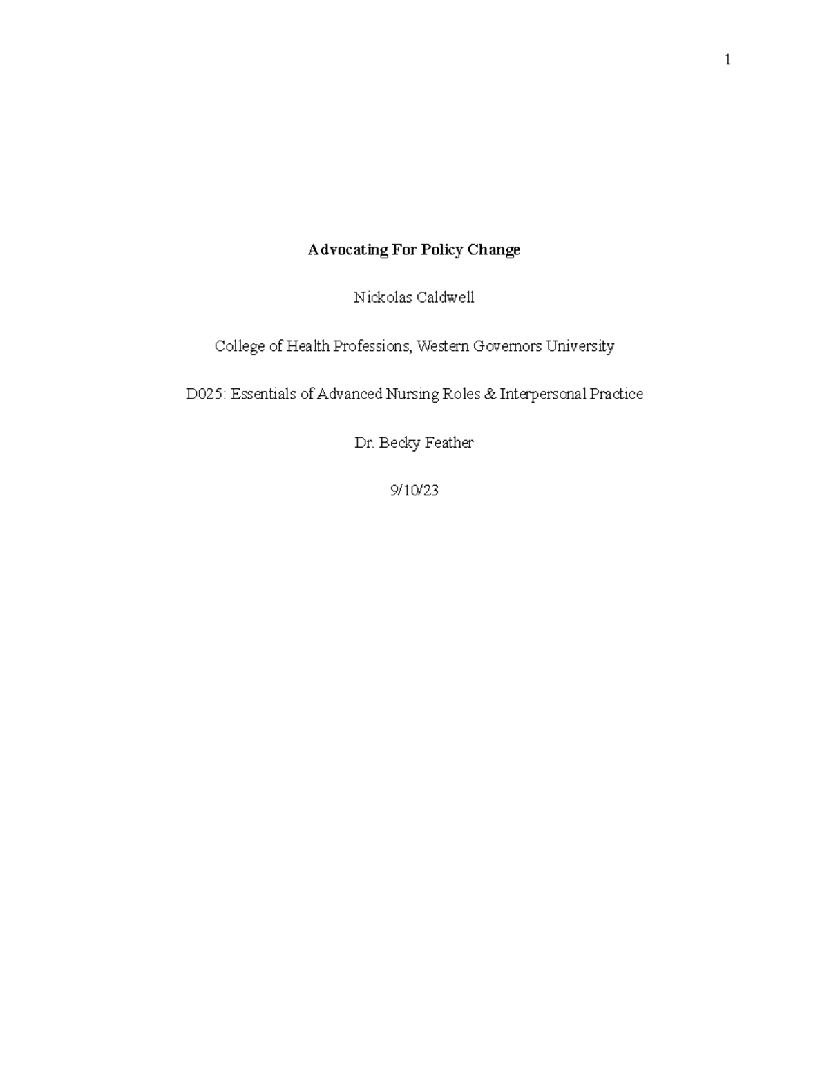 AWM2 finished template - Advocating For Policy Change Nickolas Caldwell ...