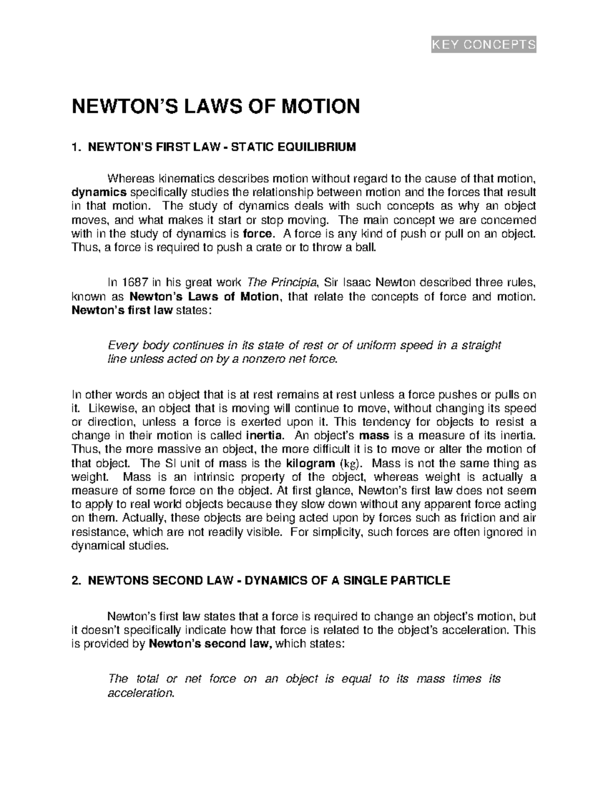 Chapter 2 Key Concepts-2 - NEWTON’S LAWS OF MOTION 1. NEWTON’S FIRST ...