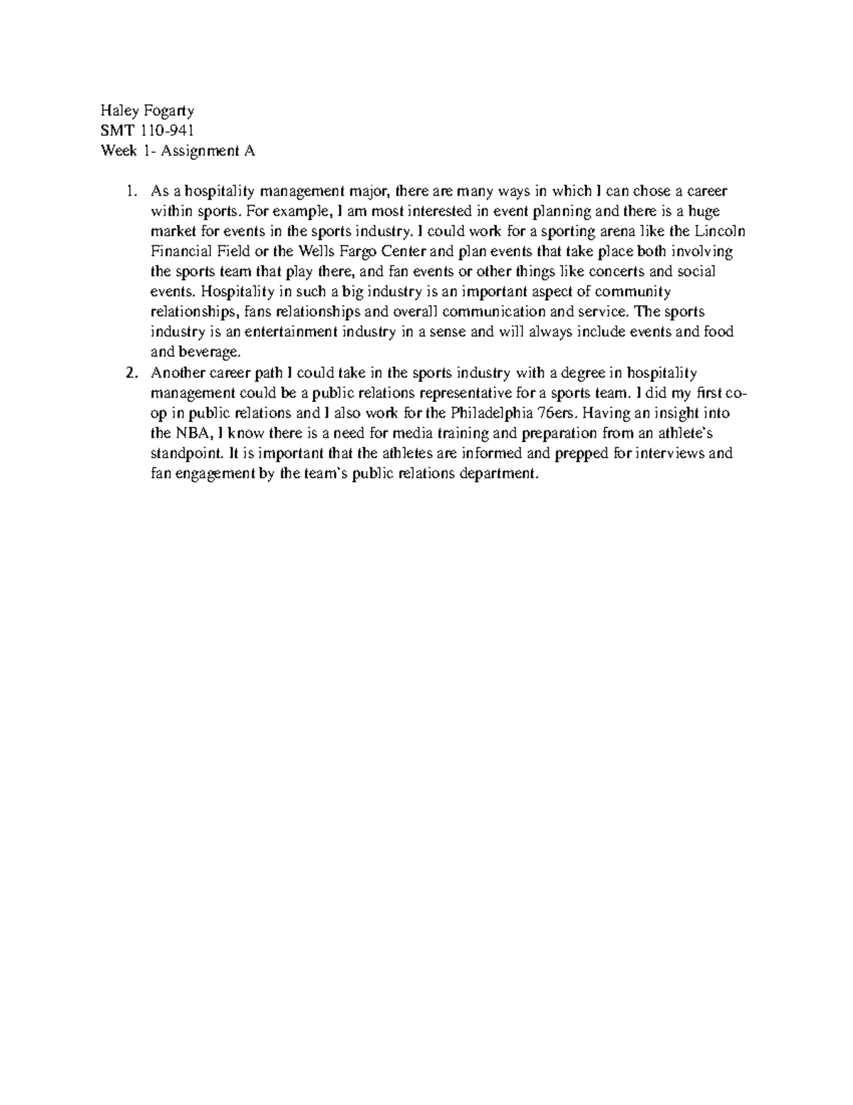 Week One-Assignment 1 - Karen Weaver - Haley Fogarty SMT 110- Week 1 ...