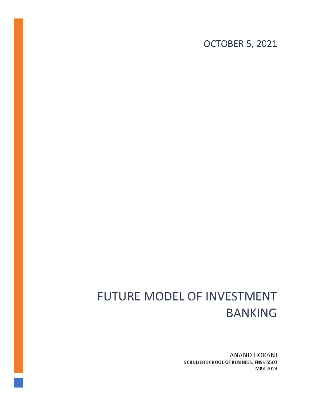 What will the Business Model of the Investment Bank - FUTURE MODEL OF ...