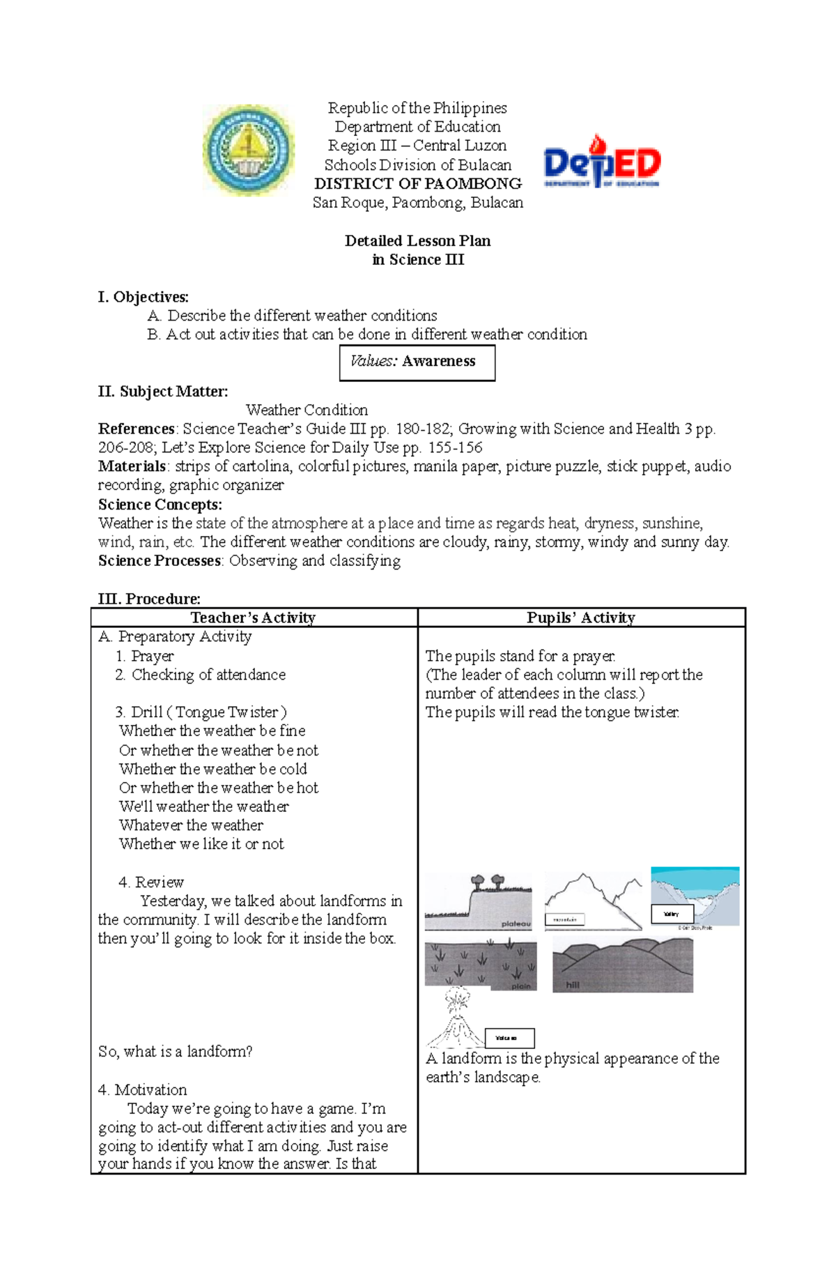 Detailed lesson plan in science iii - Republic of the Philippines ...