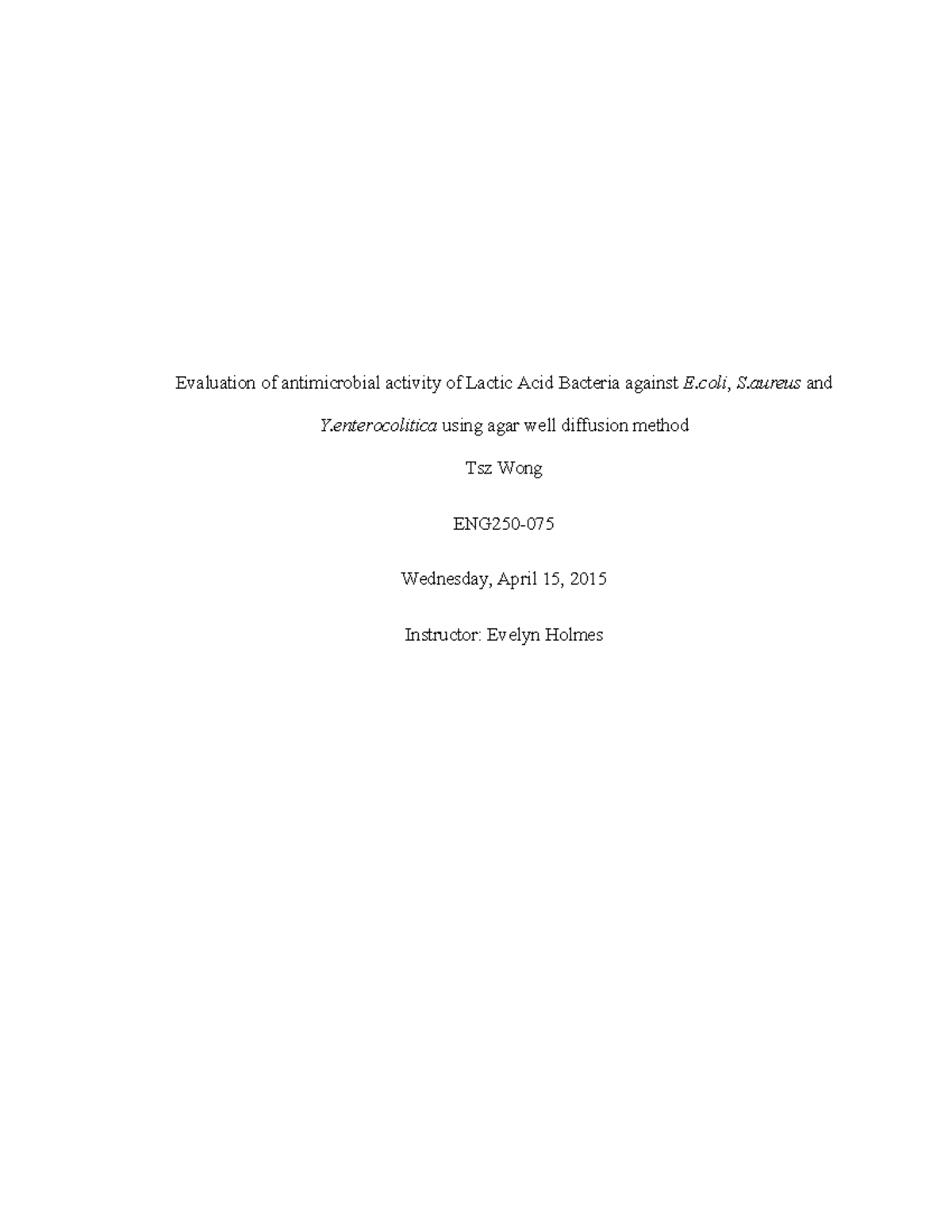 Food Science Formal Report - Evaluation of antimicrobial activity of ...