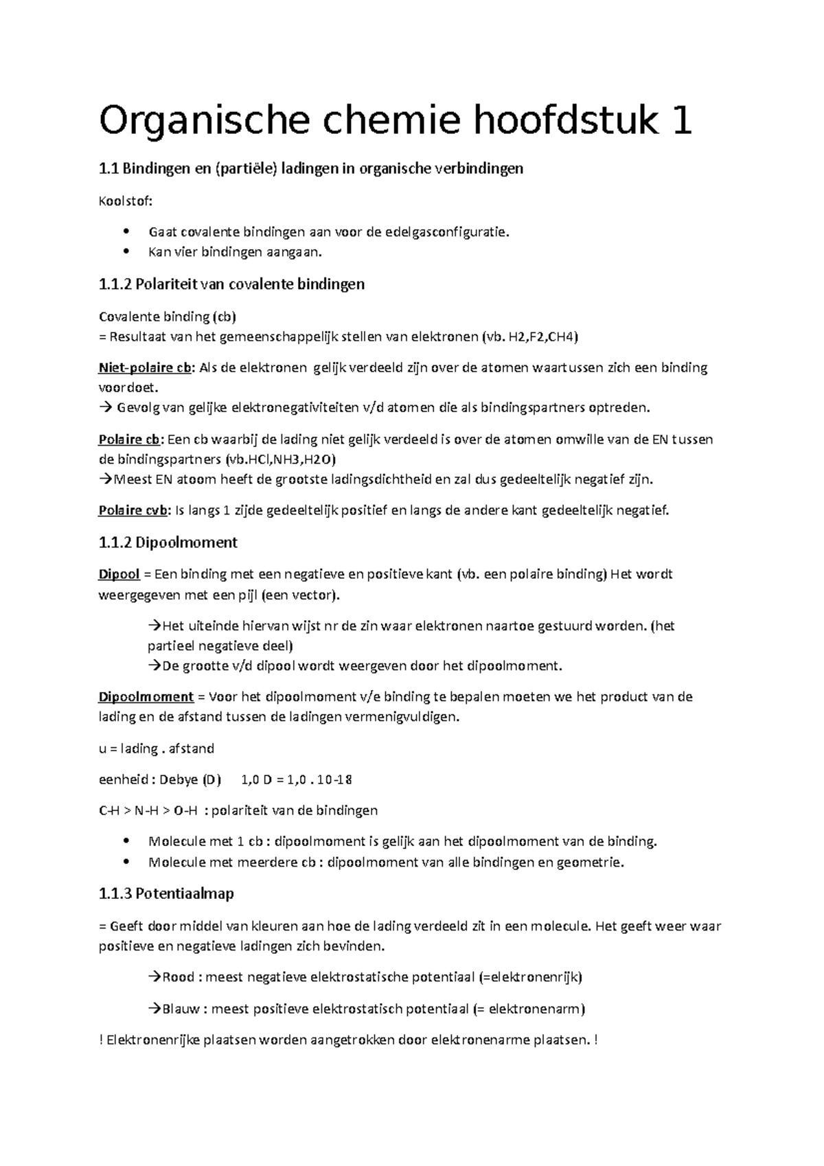 Organische chemie hoofdstuk 1 - Kan vier bindingen aangaan. 1.1 ...