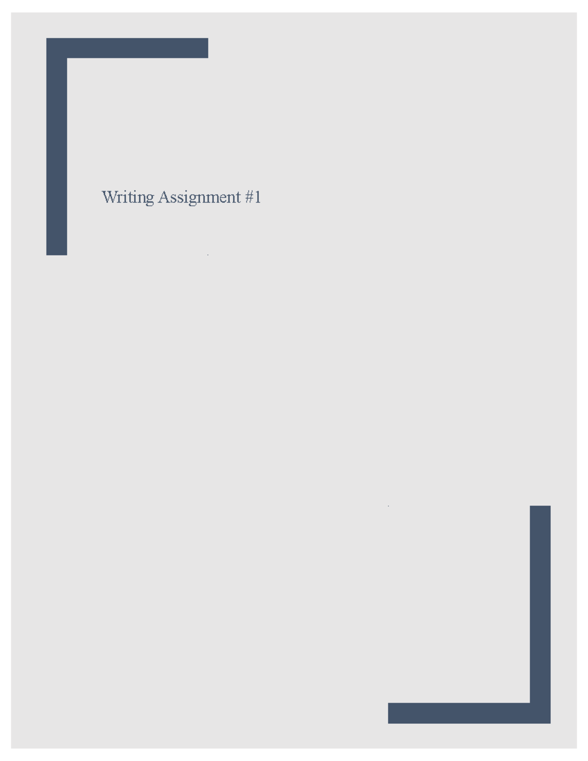 Written Assignment 1 - notes - Writing Assignment Table of Contents ...