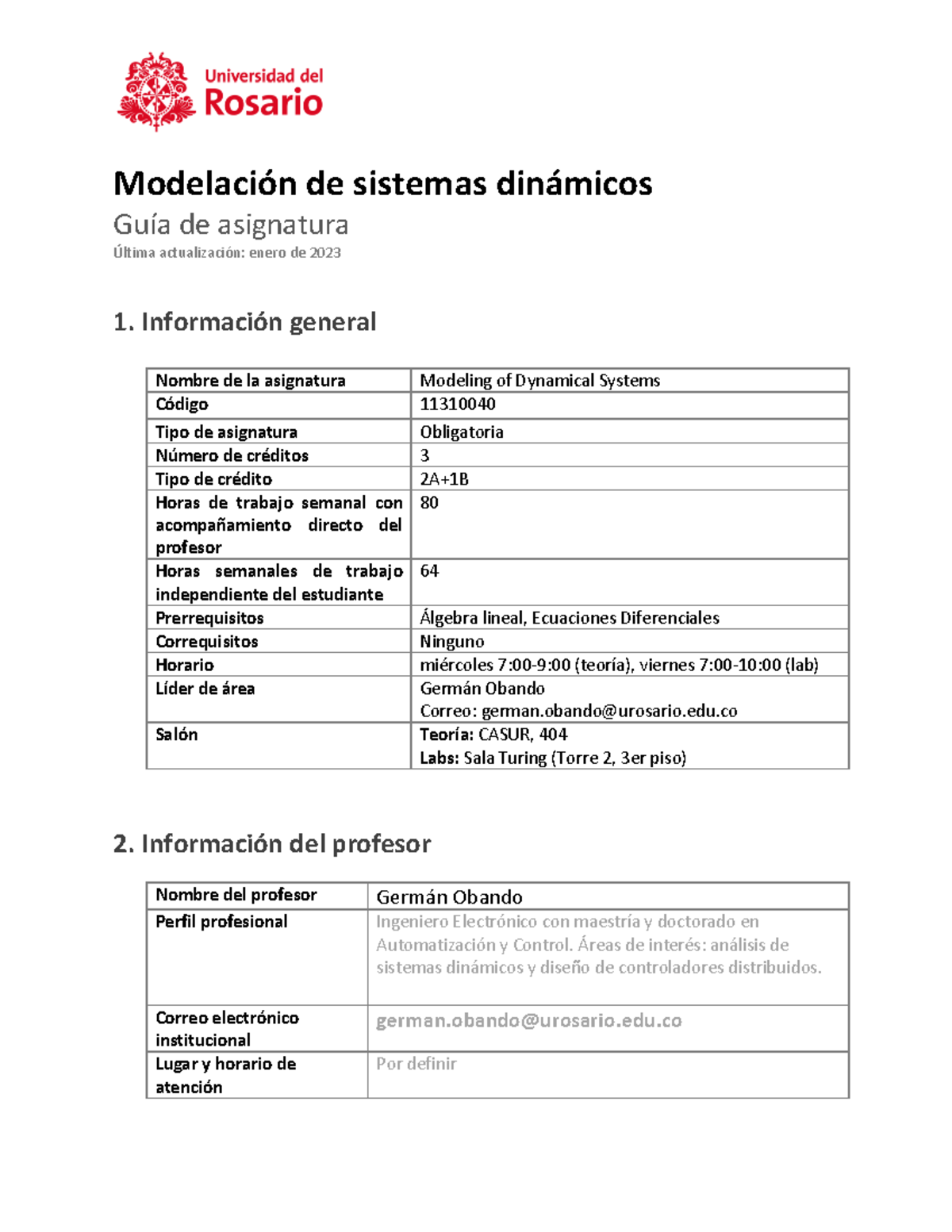 MACC modeling of dynamical systems 2023 1 - ModelaciÛn de sistemas din·micos GuÌa de asignatura ...