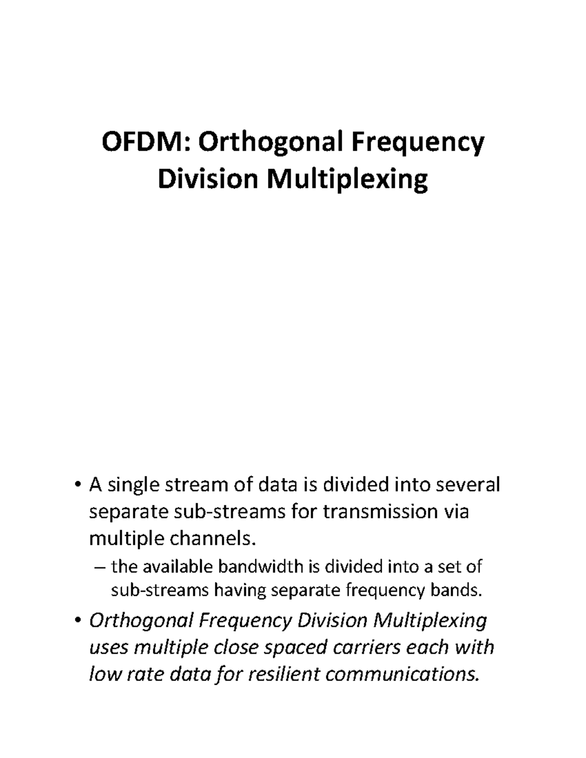 U5-4 ofdm notes - OFDM: Orthogonal Frequency Division Multiplexing • A ...