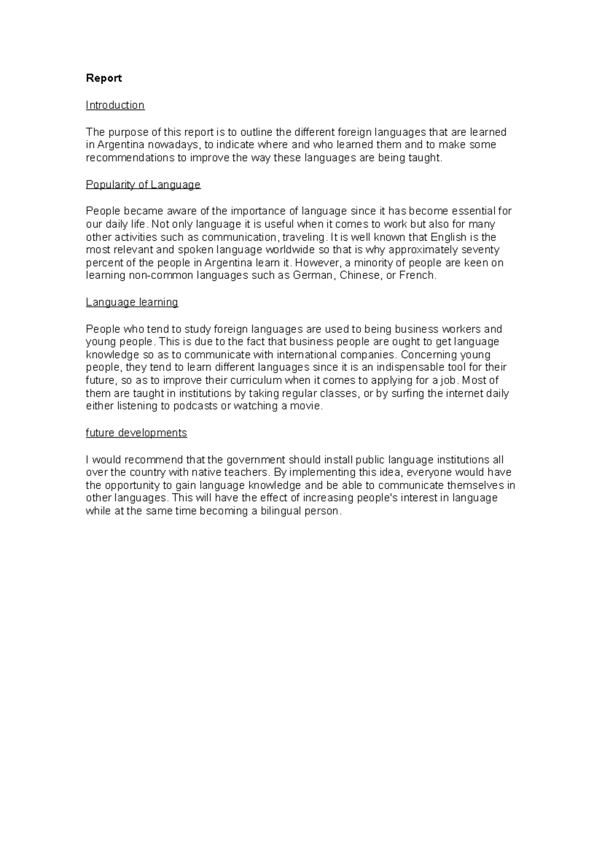 Report - Report Introduction The purpose of this report is to outline ...