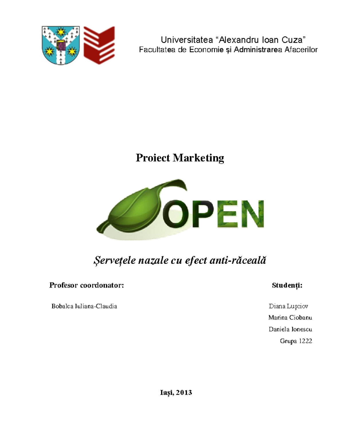 Proiect-Marketing - Universitatea “Alexandru Ioan Cuza” Facultatеa de Economiе şi Administrarеa ...